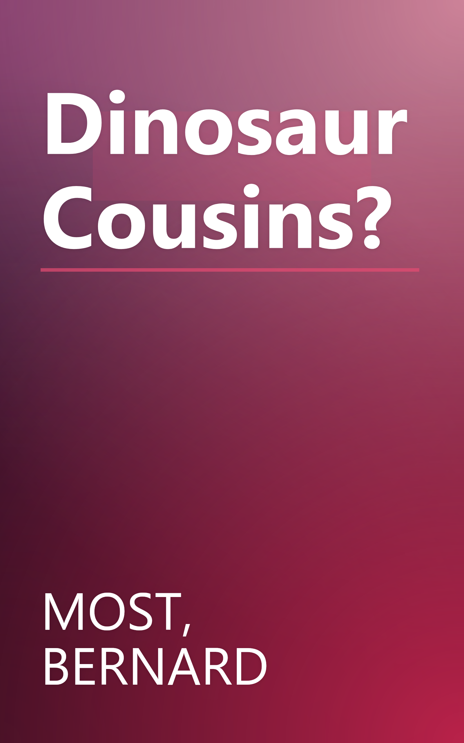 Dinosaur Cousins? book cover