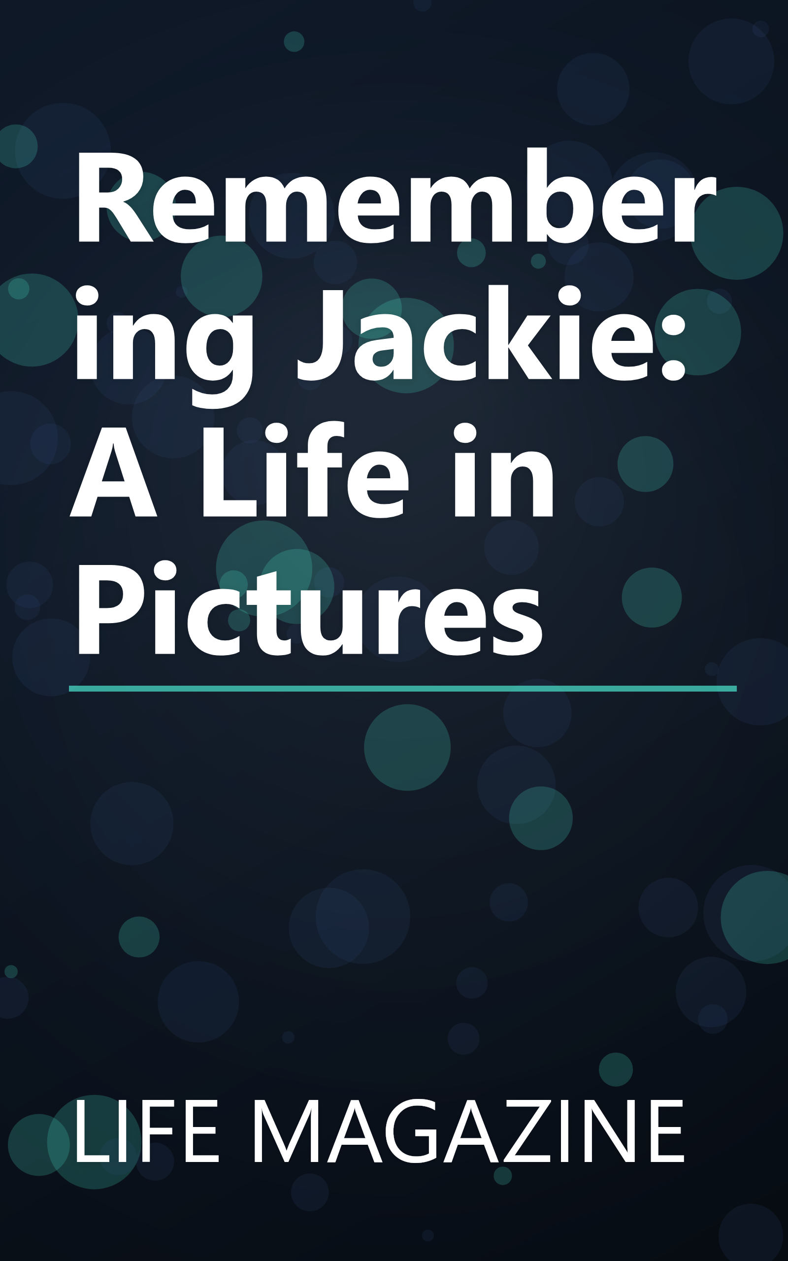 Remembering Jackie: A Life in Pictures book cover