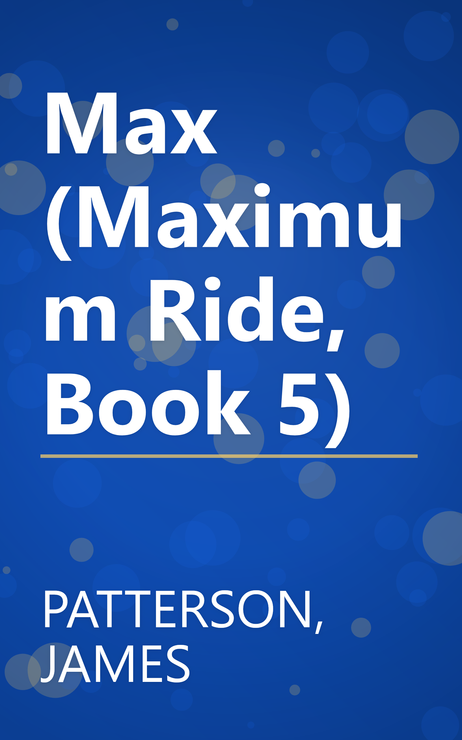 Max (Maximum Ride, Book 5) book cover