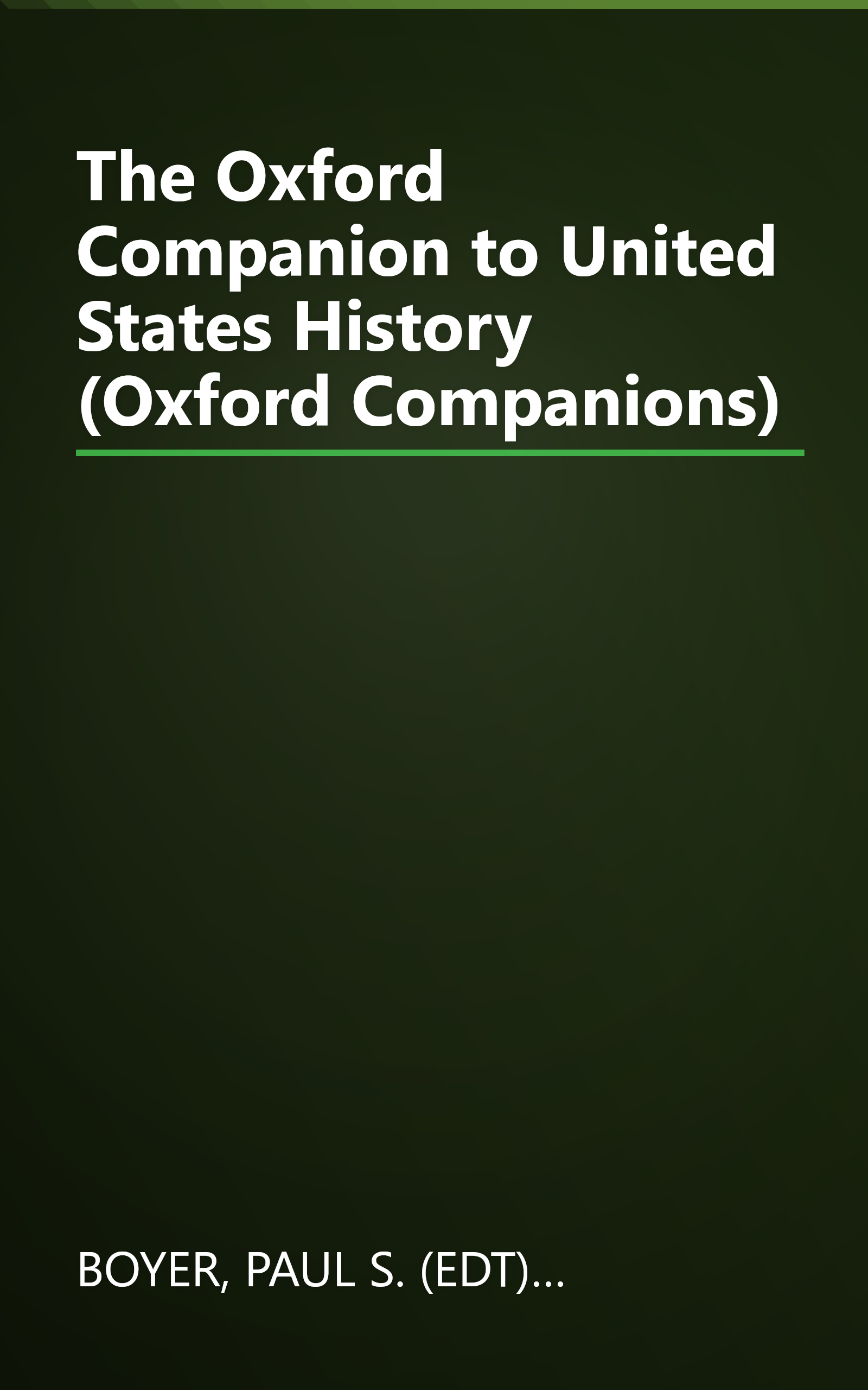 The Oxford Companion to United States History (Oxford Companions) book cover