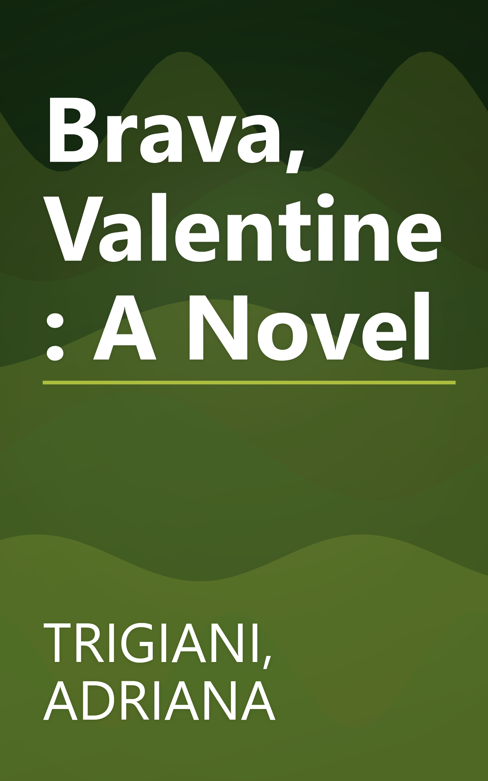 Brava, Valentine: A Novel book cover