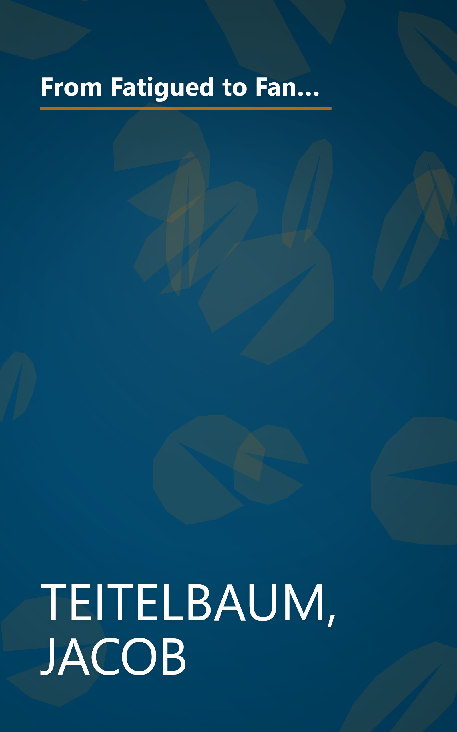 From Fatigued to Fantastic!: A Proven Program to Regain Vibrant Health, Based on a New Scientific Study Showing Effective Treatment for Chronic Fatigue and Fibromyalgia book cover