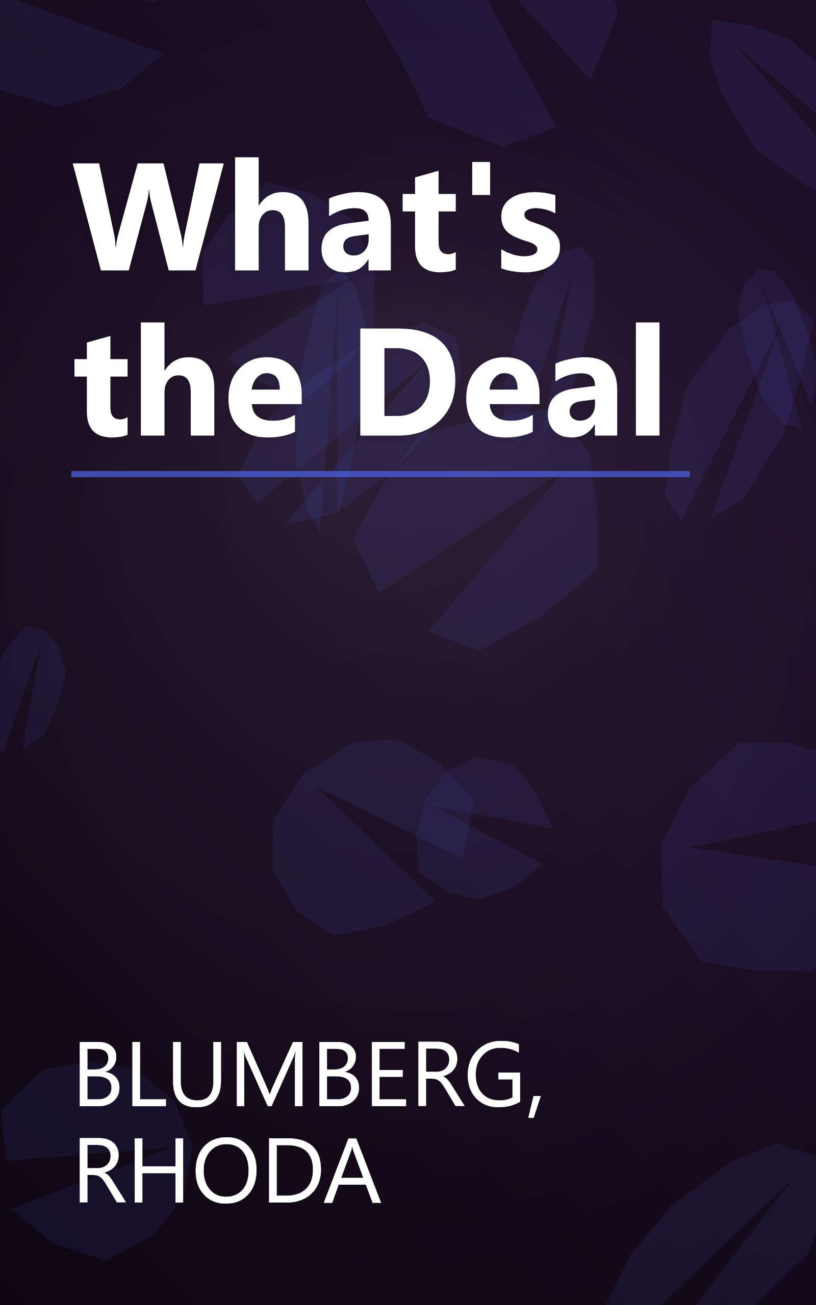 What's the Deal book cover
