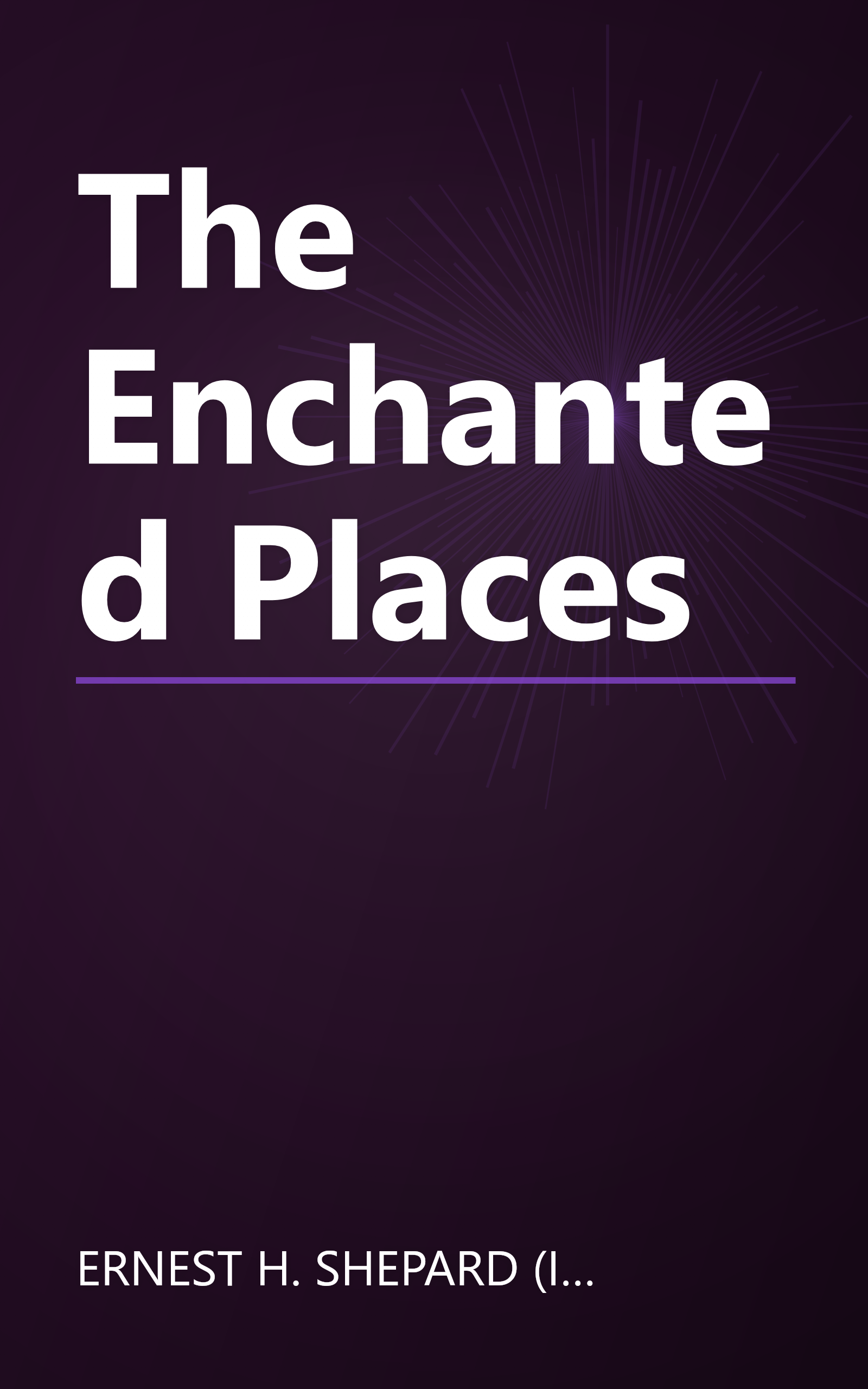 The Enchanted Places book cover