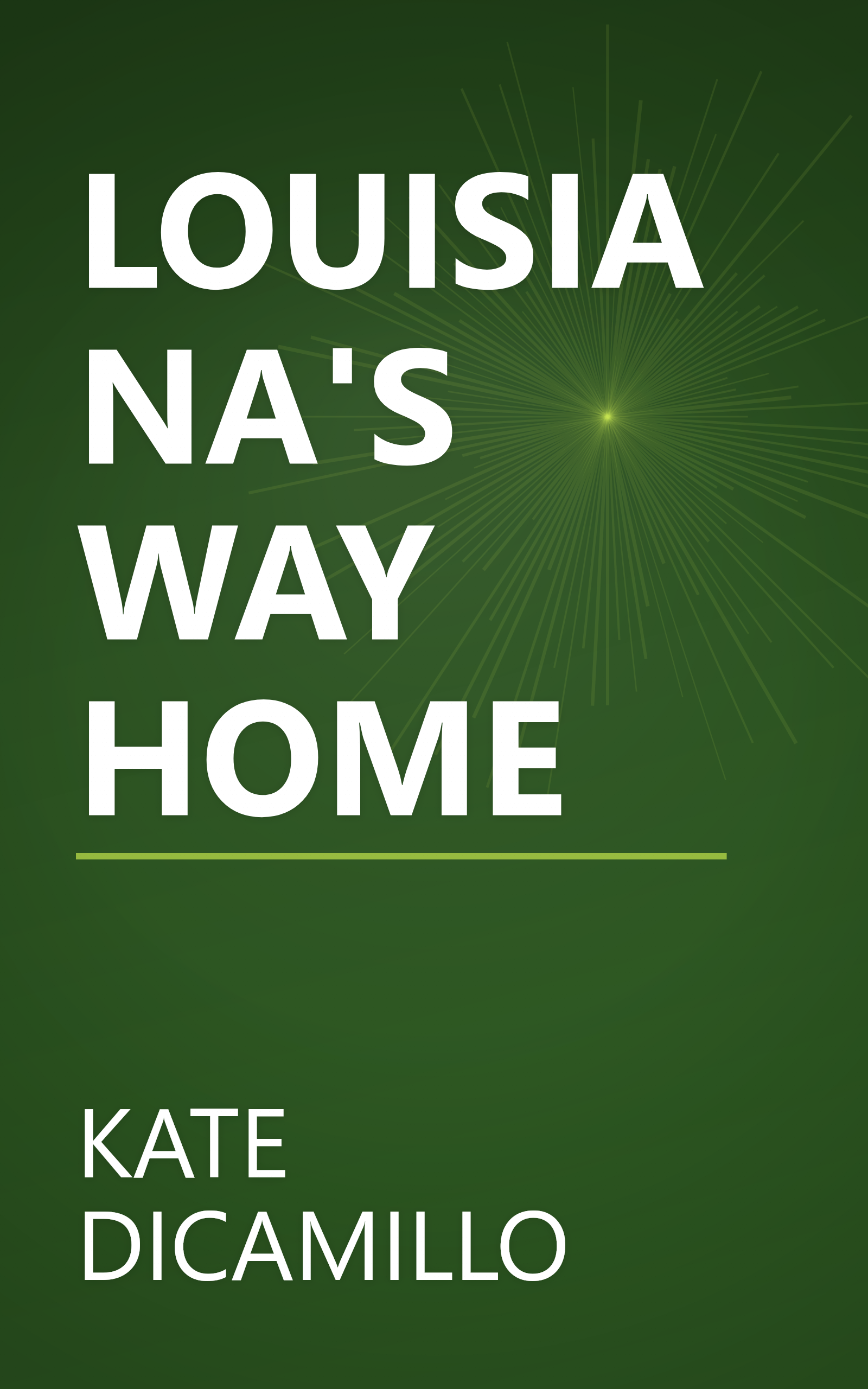 LOUISIANA'S WAY HOME book cover