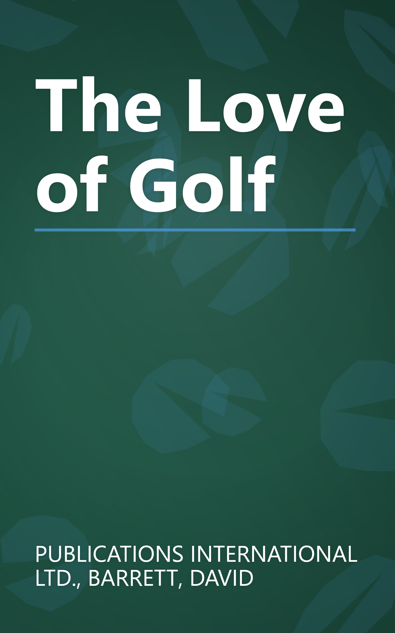 The Love of Golf book cover