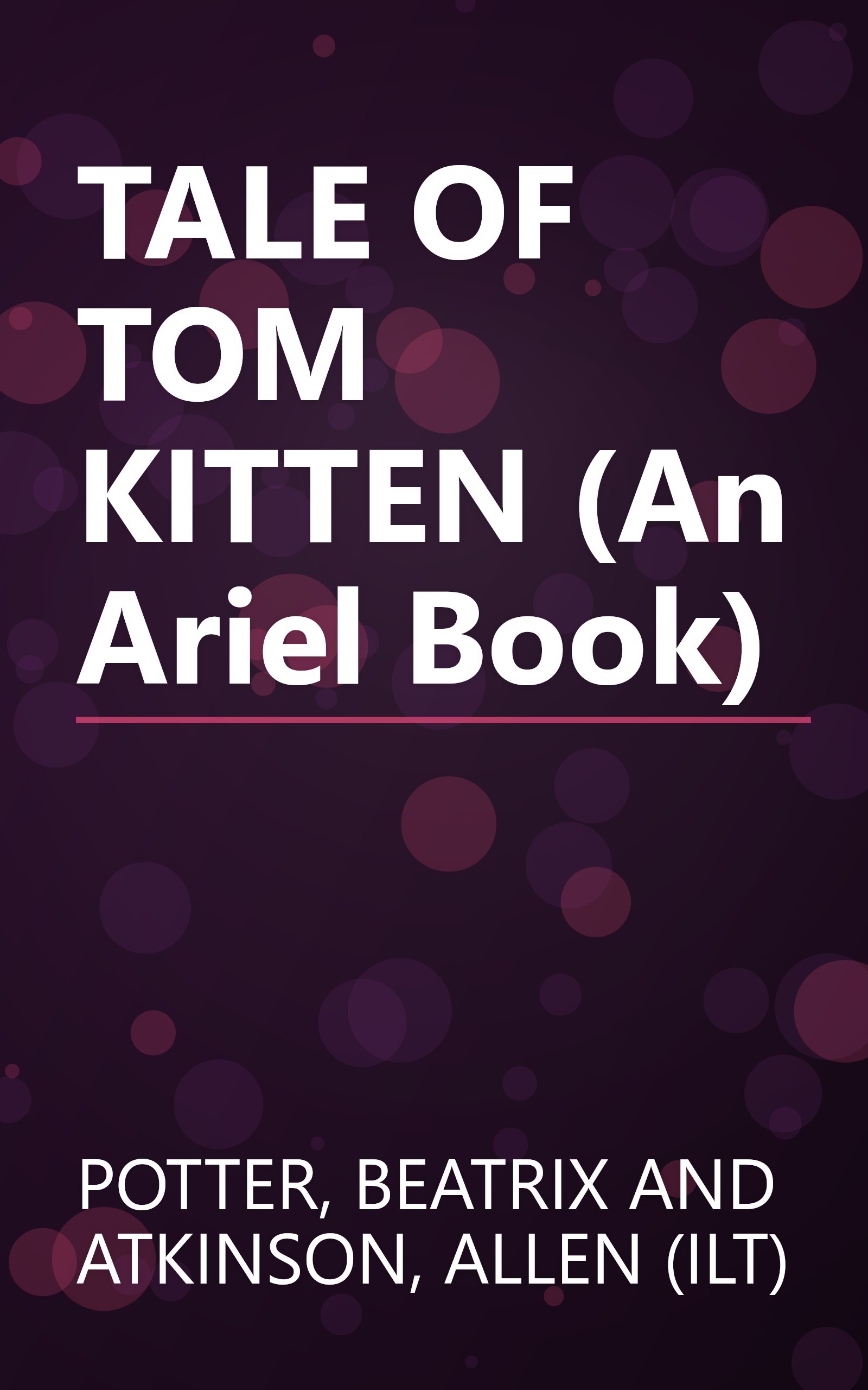 TALE OF TOM KITTEN (An Ariel Book) book cover