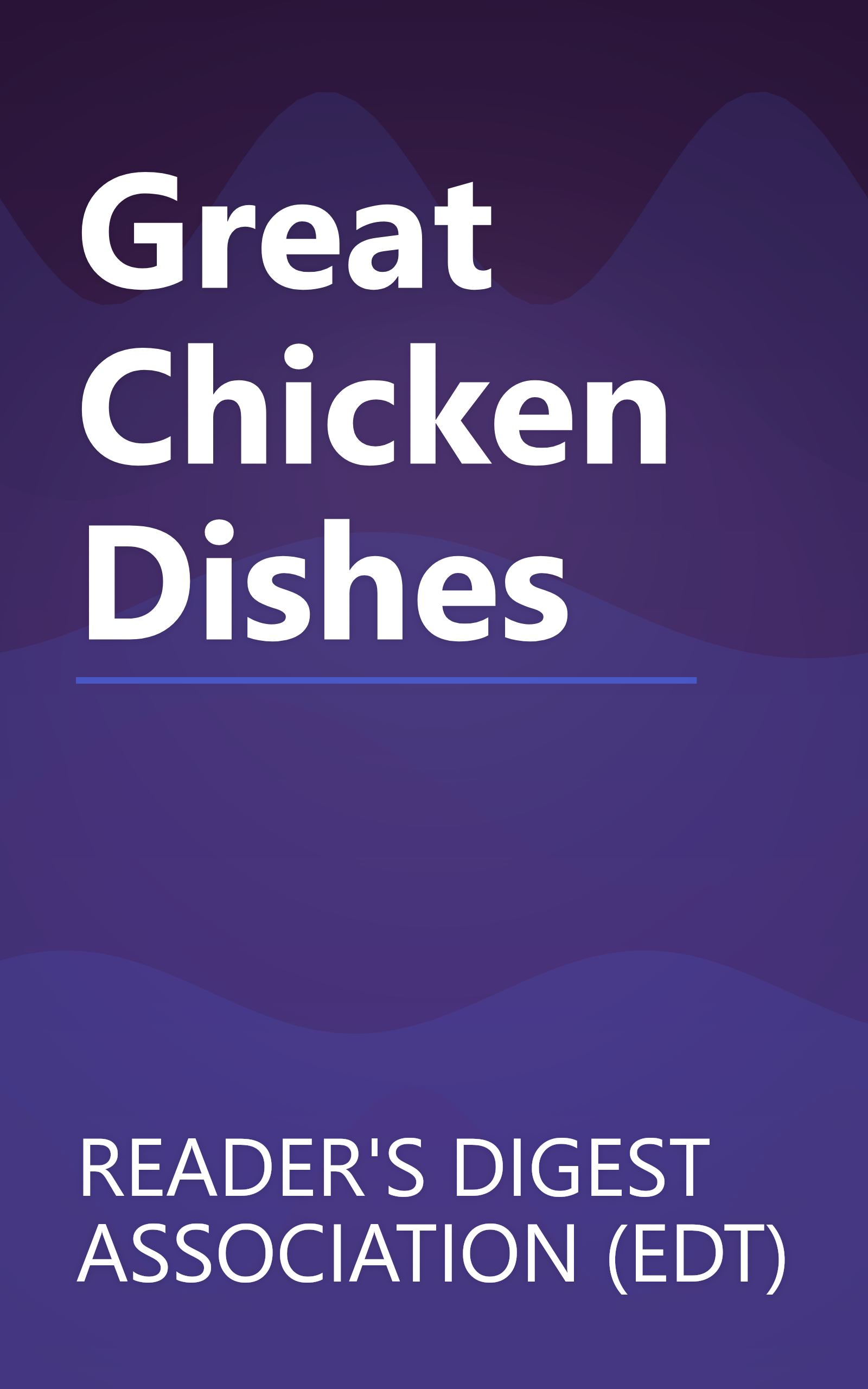 Great Chicken Dishes book cover