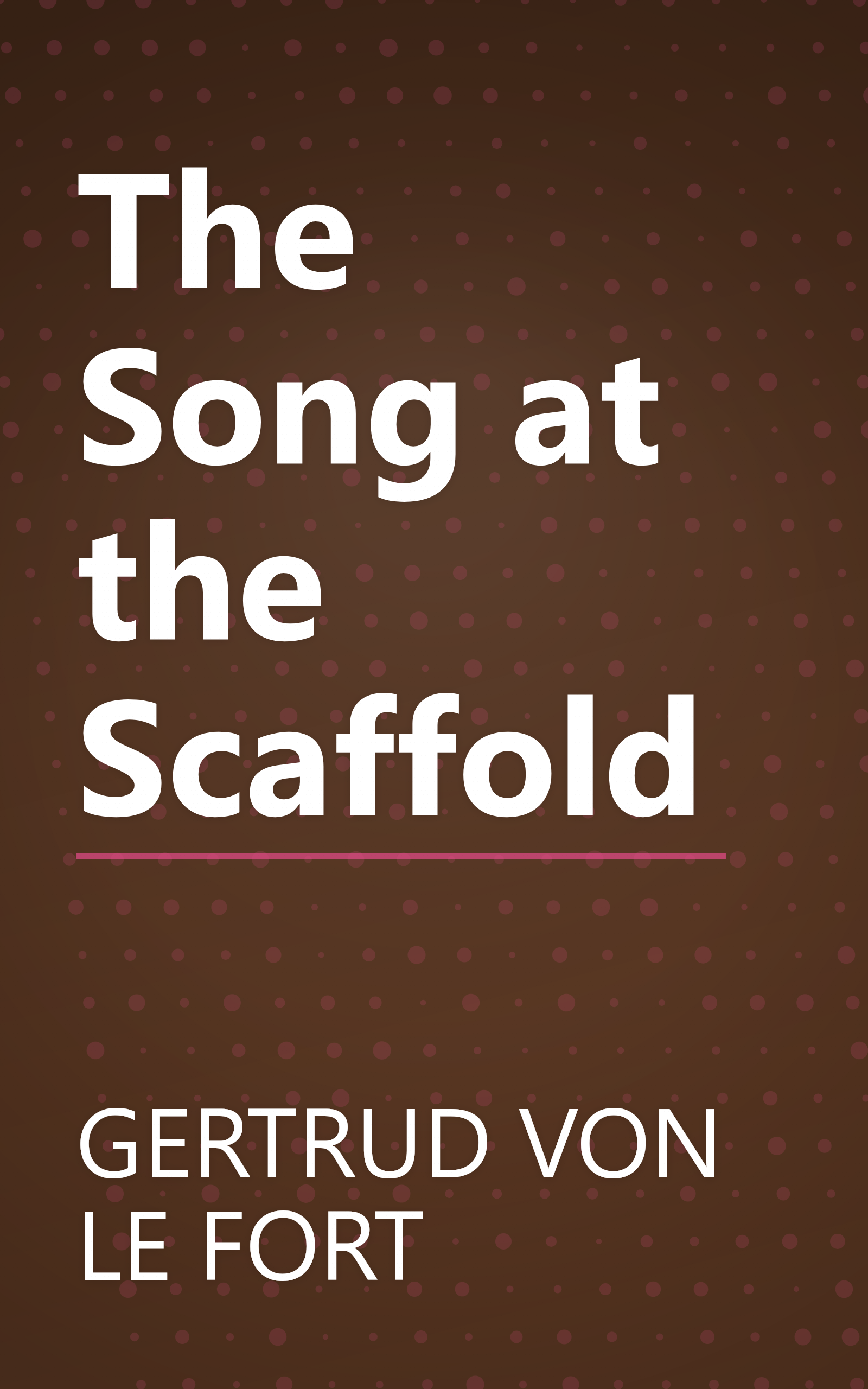 The Song at the Scaffold book cover