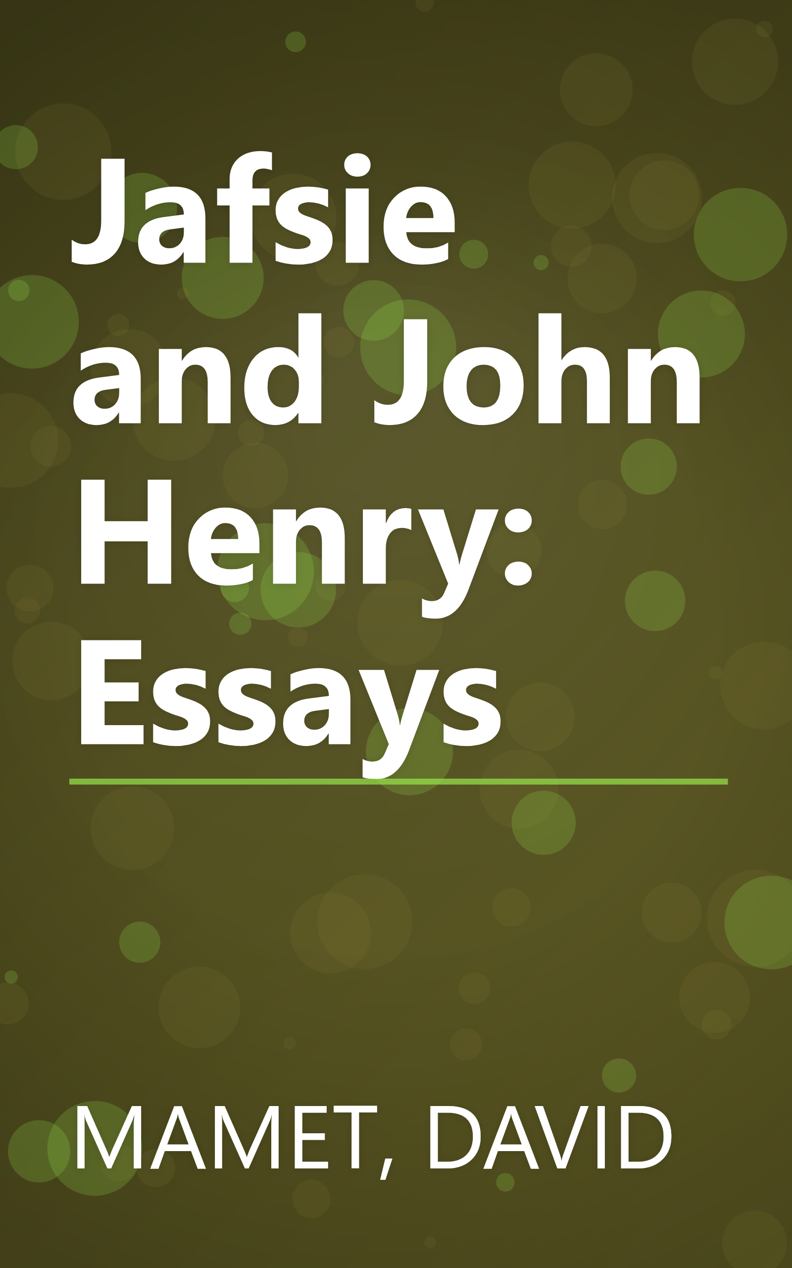 Jafsie and John Henry: Essays book cover