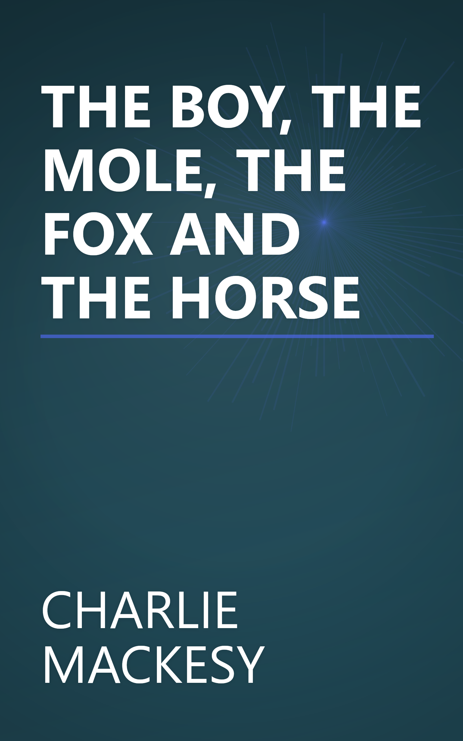 THE BOY, THE MOLE, THE FOX AND THE HORSE book cover