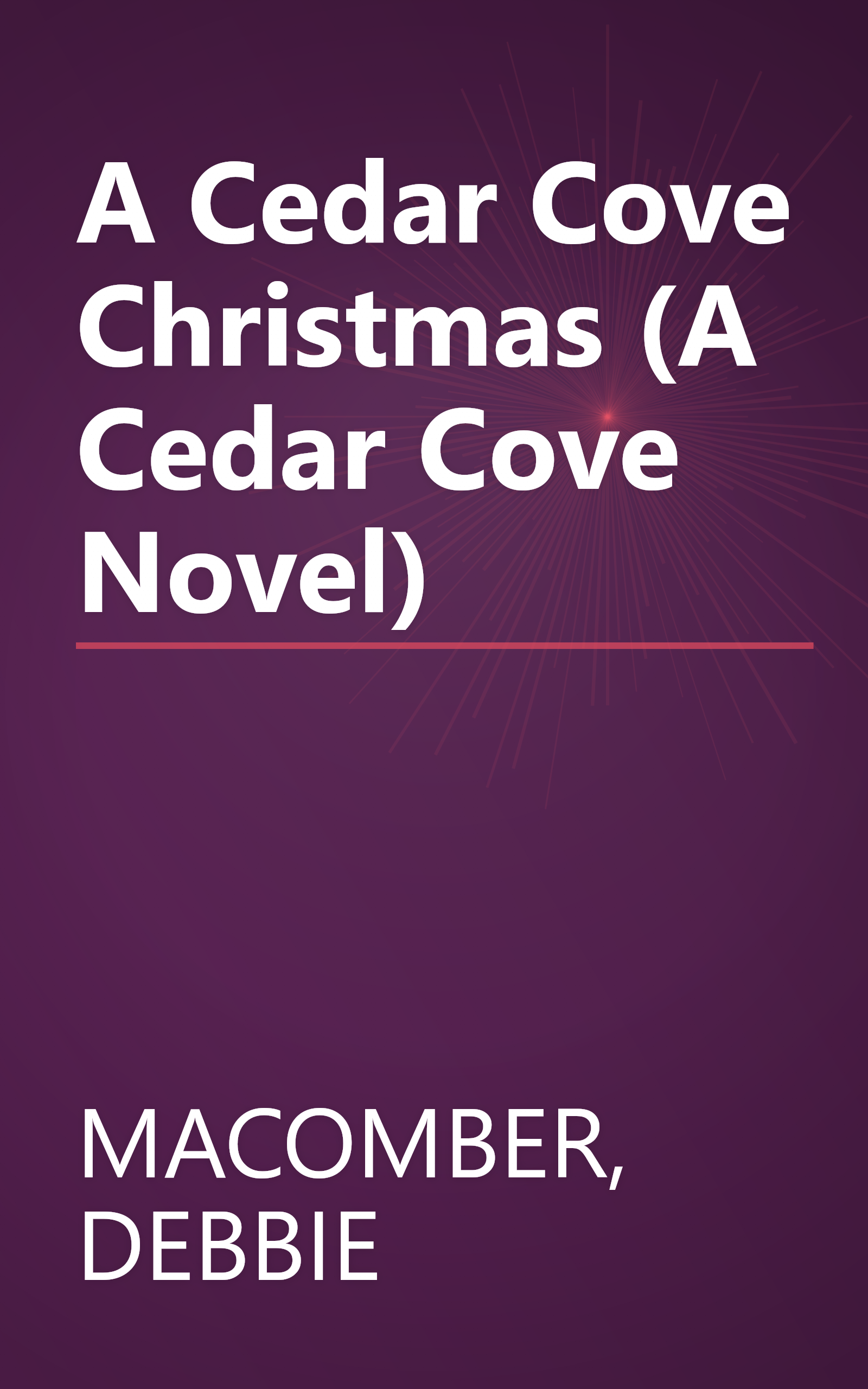 A Cedar Cove Christmas (A Cedar Cove Novel) book cover