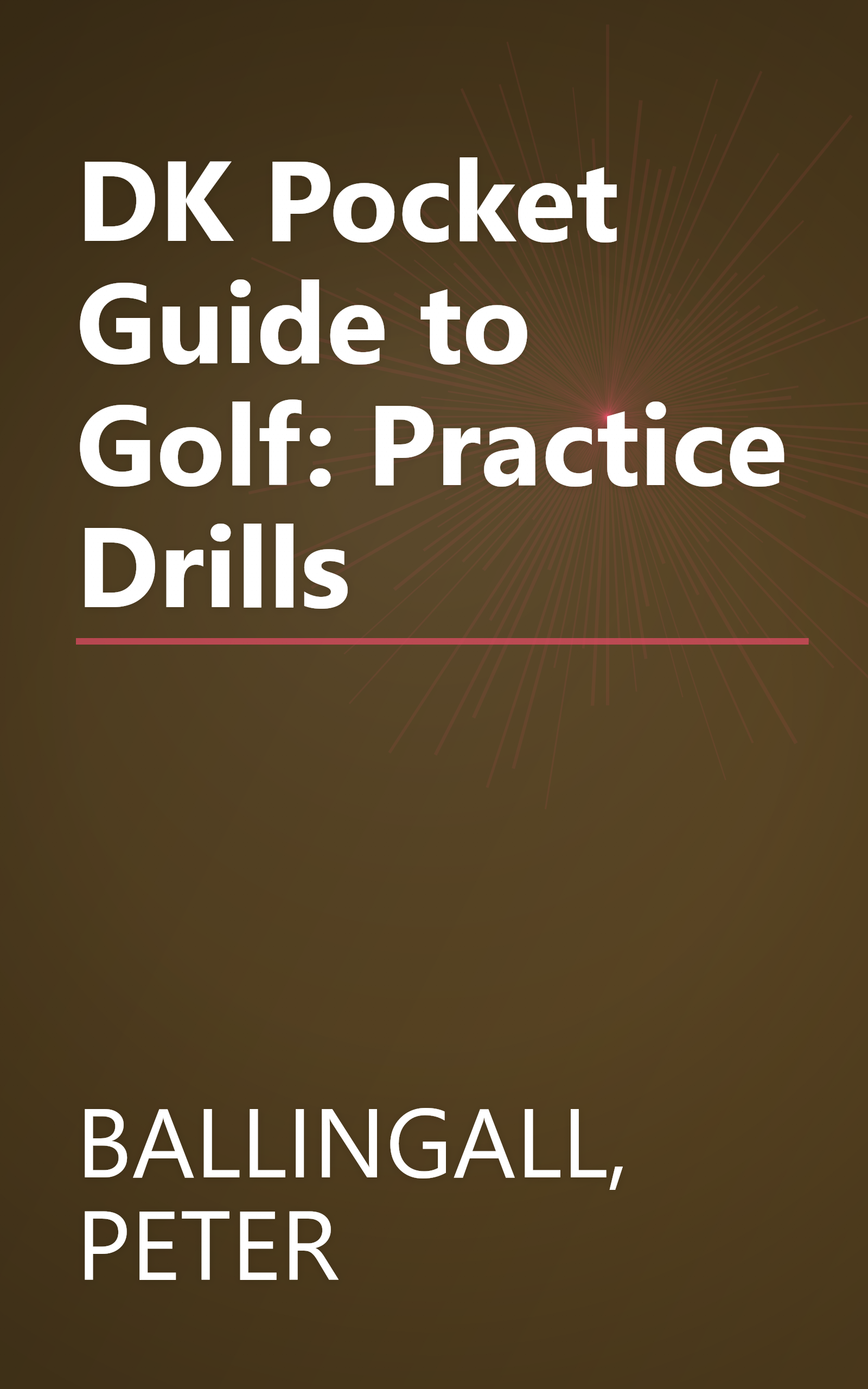 DK Pocket Guide to Golf: Practice Drills book cover