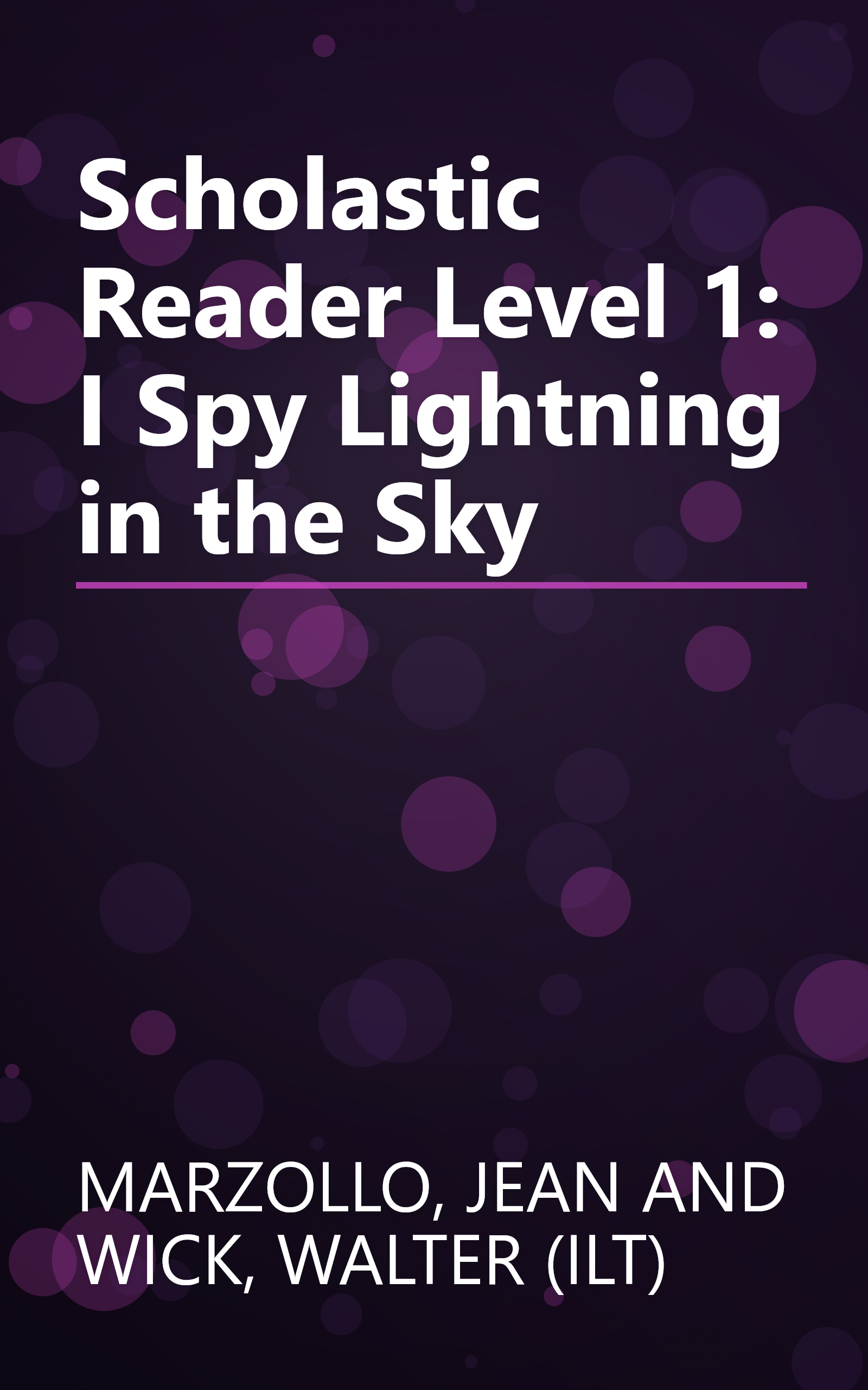 Scholastic Reader Level 1: I Spy Lightning in the Sky book cover