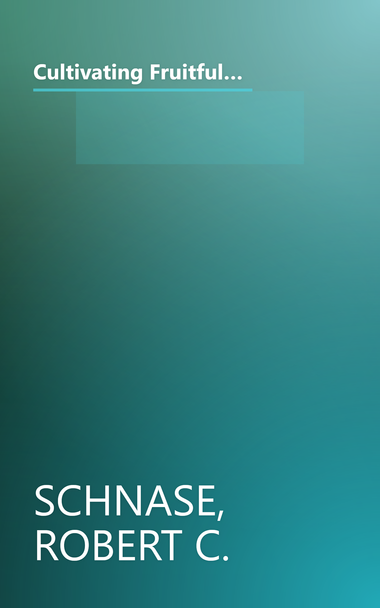 Cultivating Fruitfulness: Five Weeks of Prayer and Practice for Congregations (Five Practices of Fruitful Congregations Program Resources) book cover