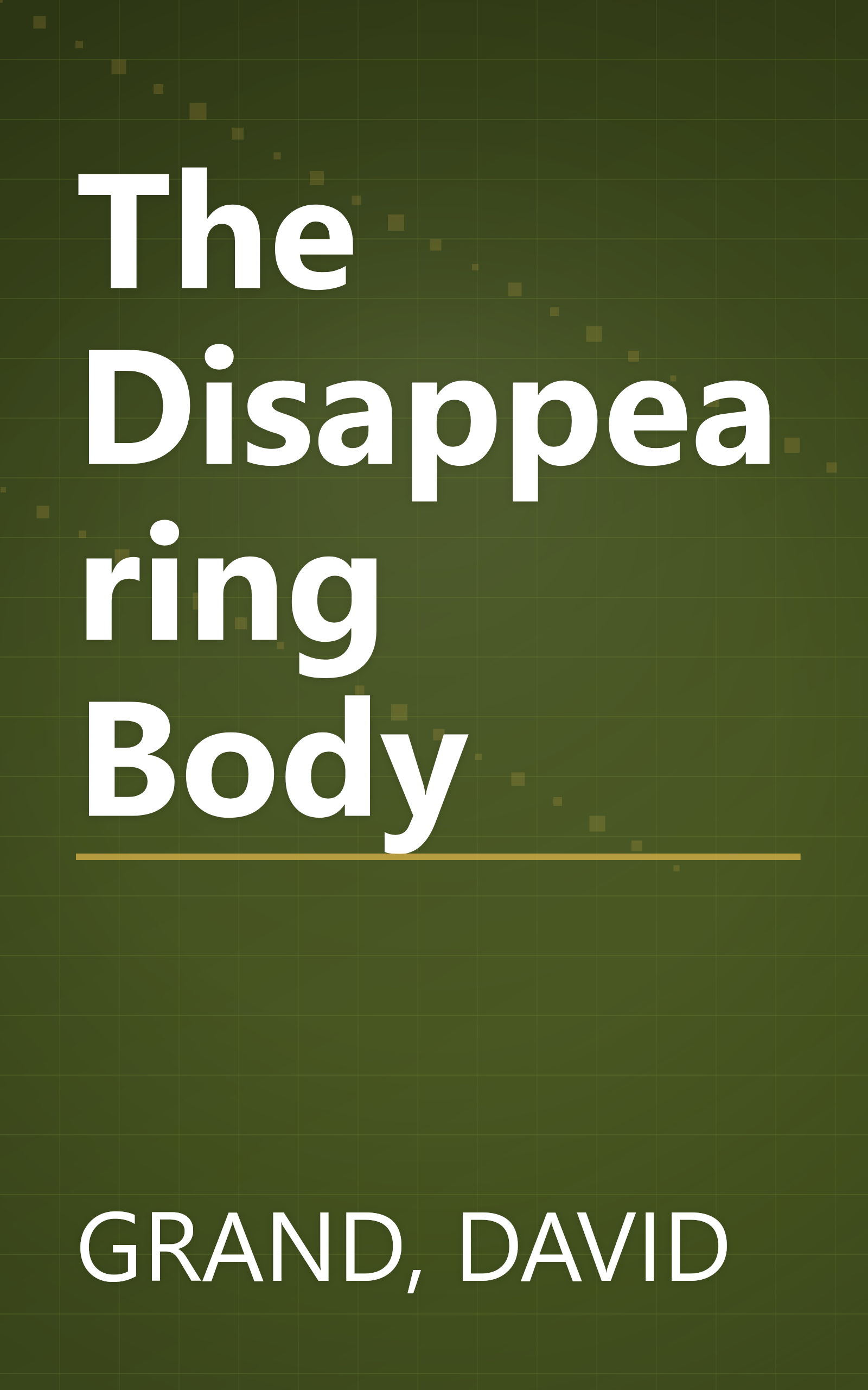 The Disappearing Body book cover