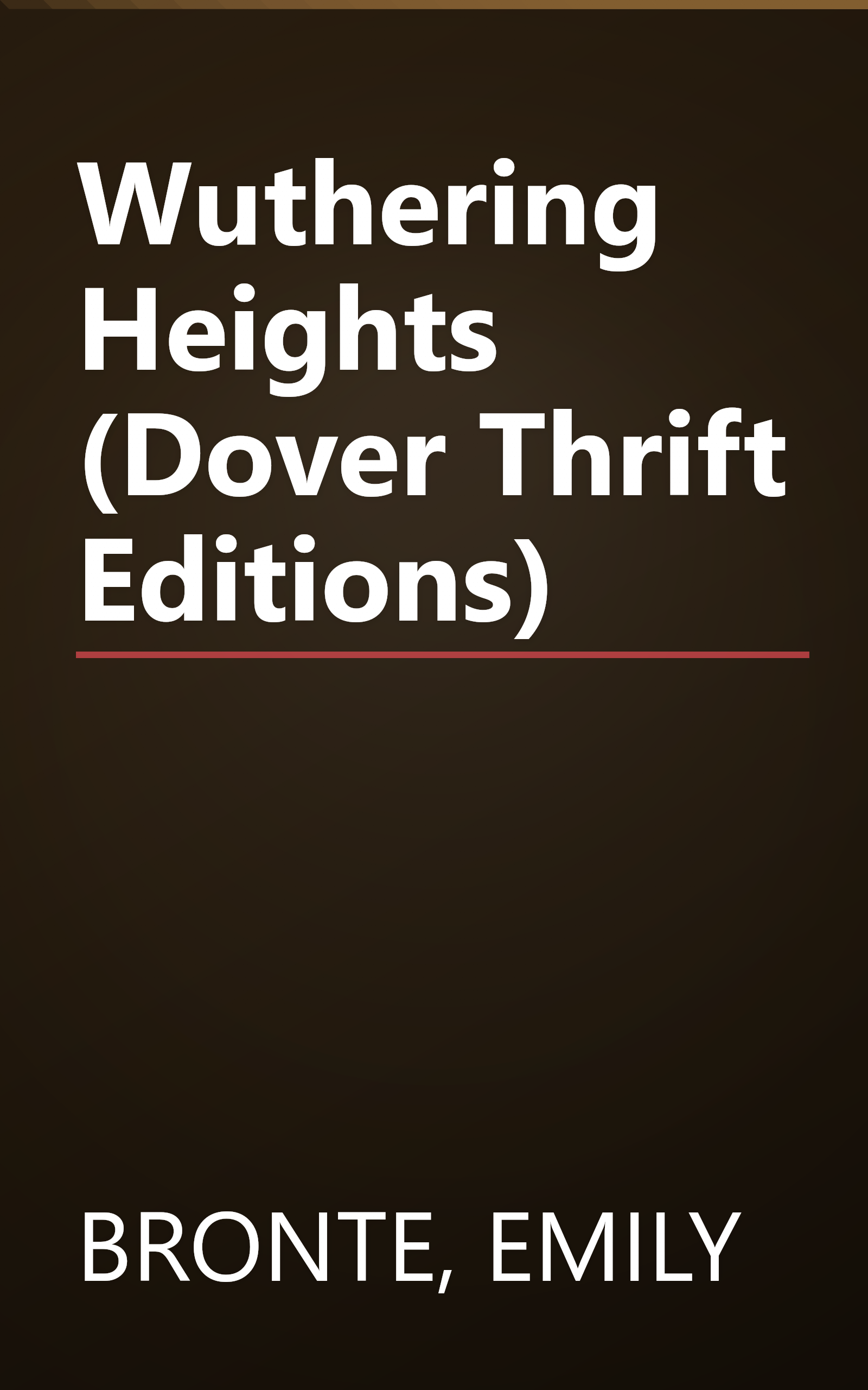 Wuthering Heights (Dover Thrift Editions) book cover