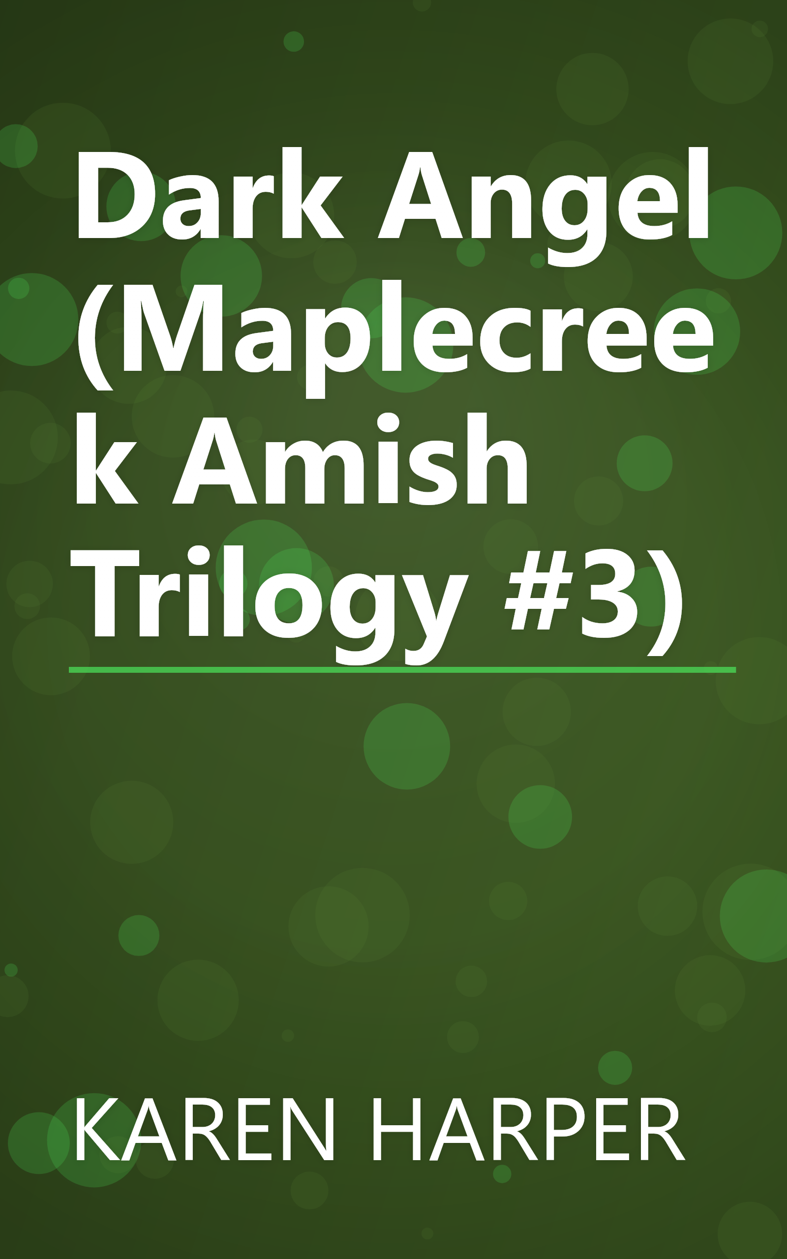 Dark Angel (Maplecreek Amish Trilogy #3) book cover