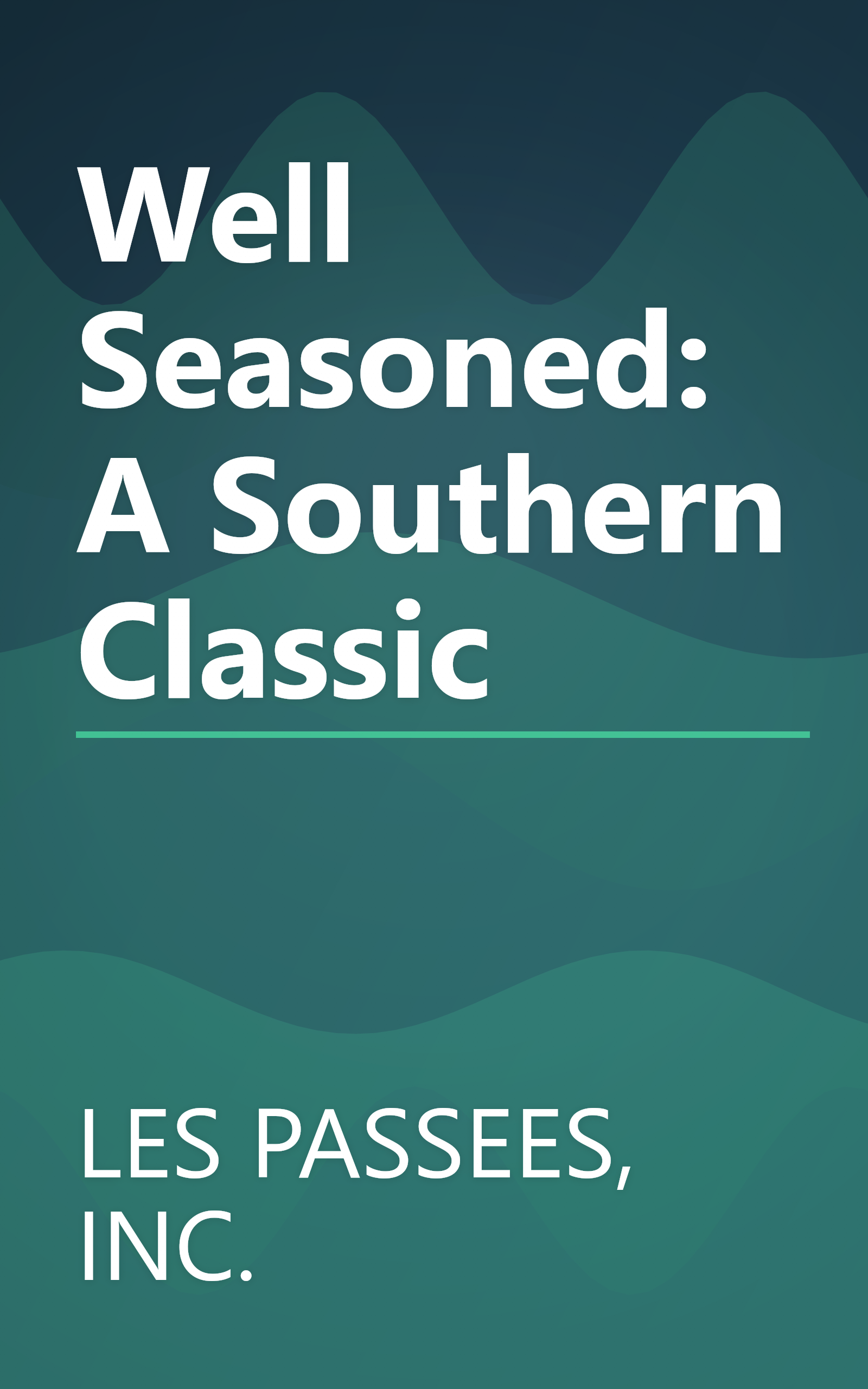 Well Seasoned: A Southern Classic book cover