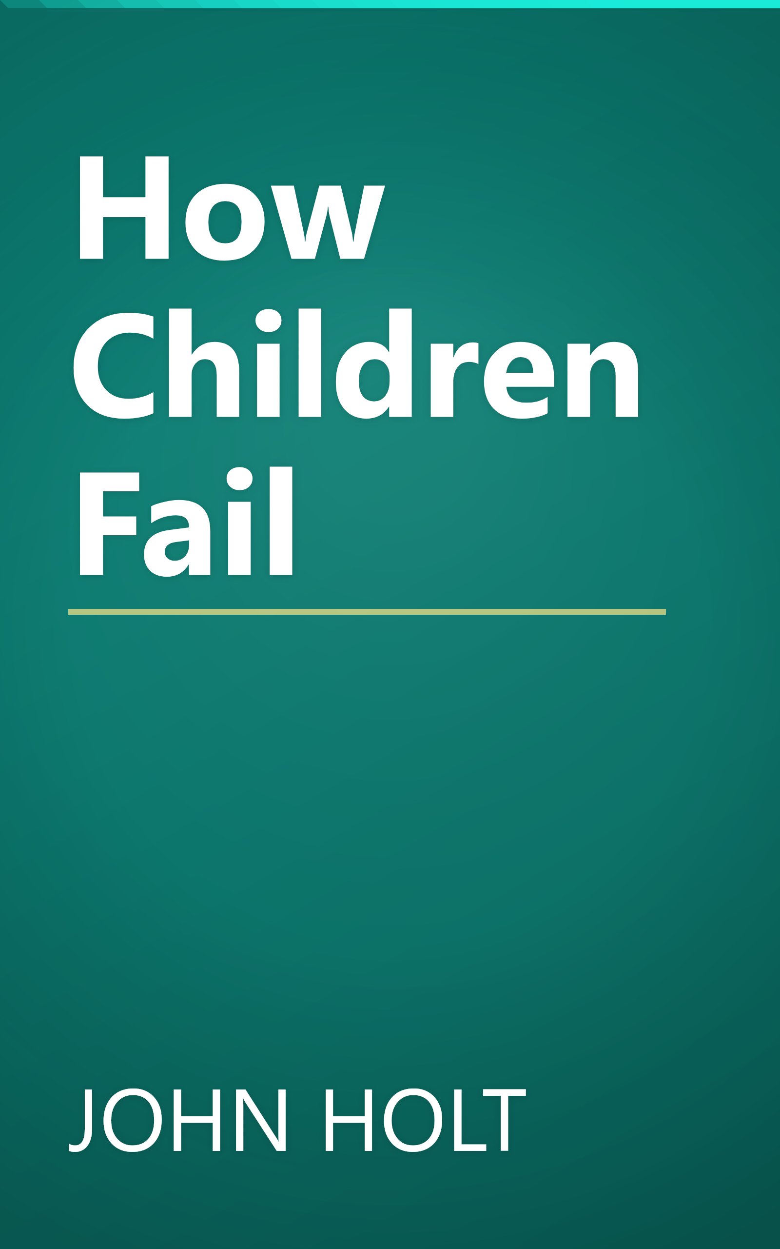 How Children Fail book cover