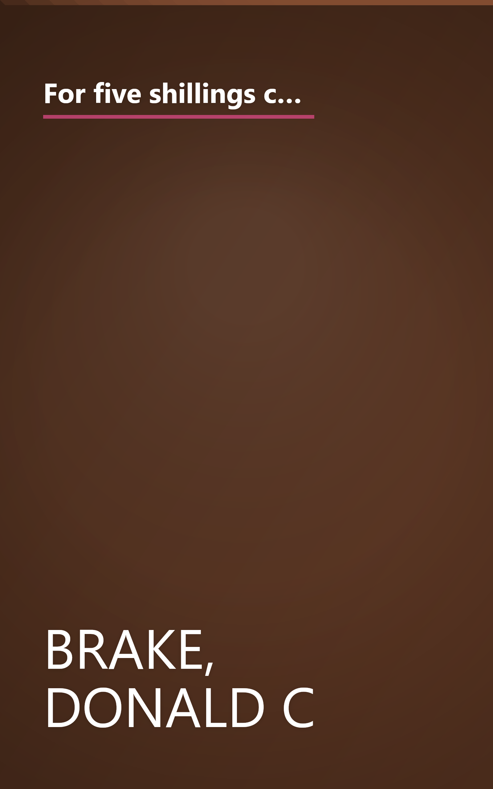 For five shillings current: The story of the Lutheran Church at Jerusalem (Funkstown), Washington County, Maryland, 1771-1983 book cover