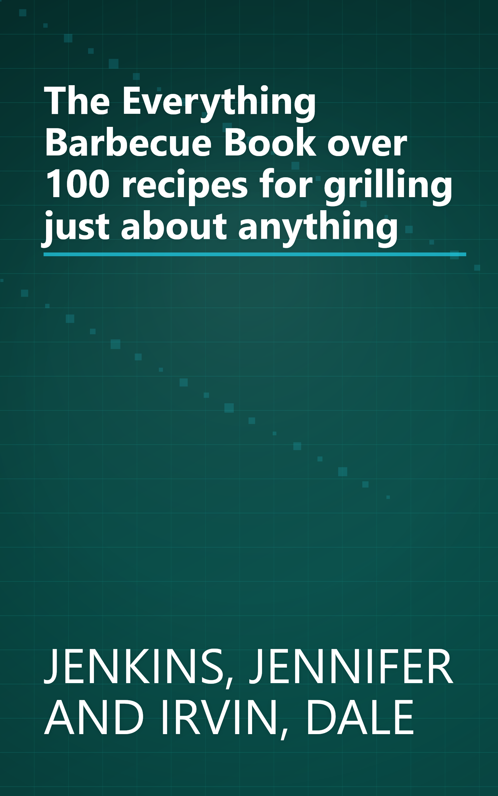The Everything Barbecue Book over 100 recipes for grilling just about anything book cover