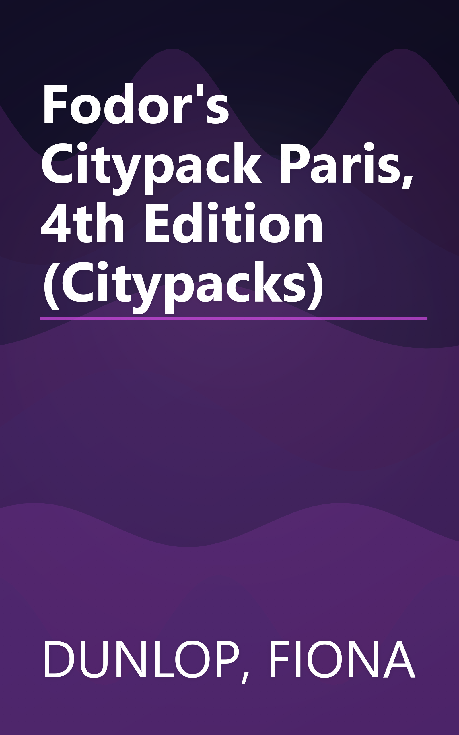 Fodor's Citypack Paris, 4th Edition (Citypacks) book cover