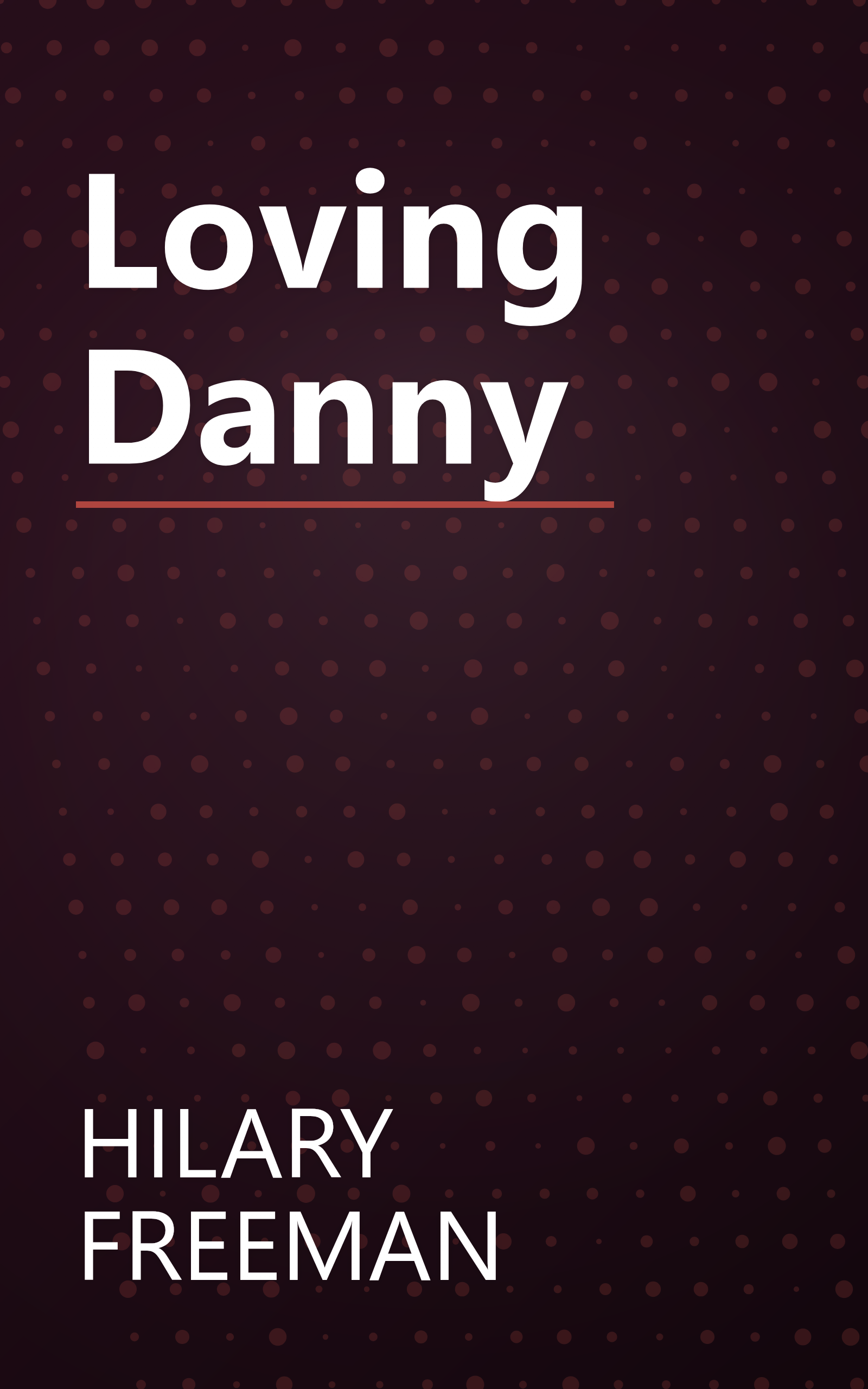 Loving Danny book cover