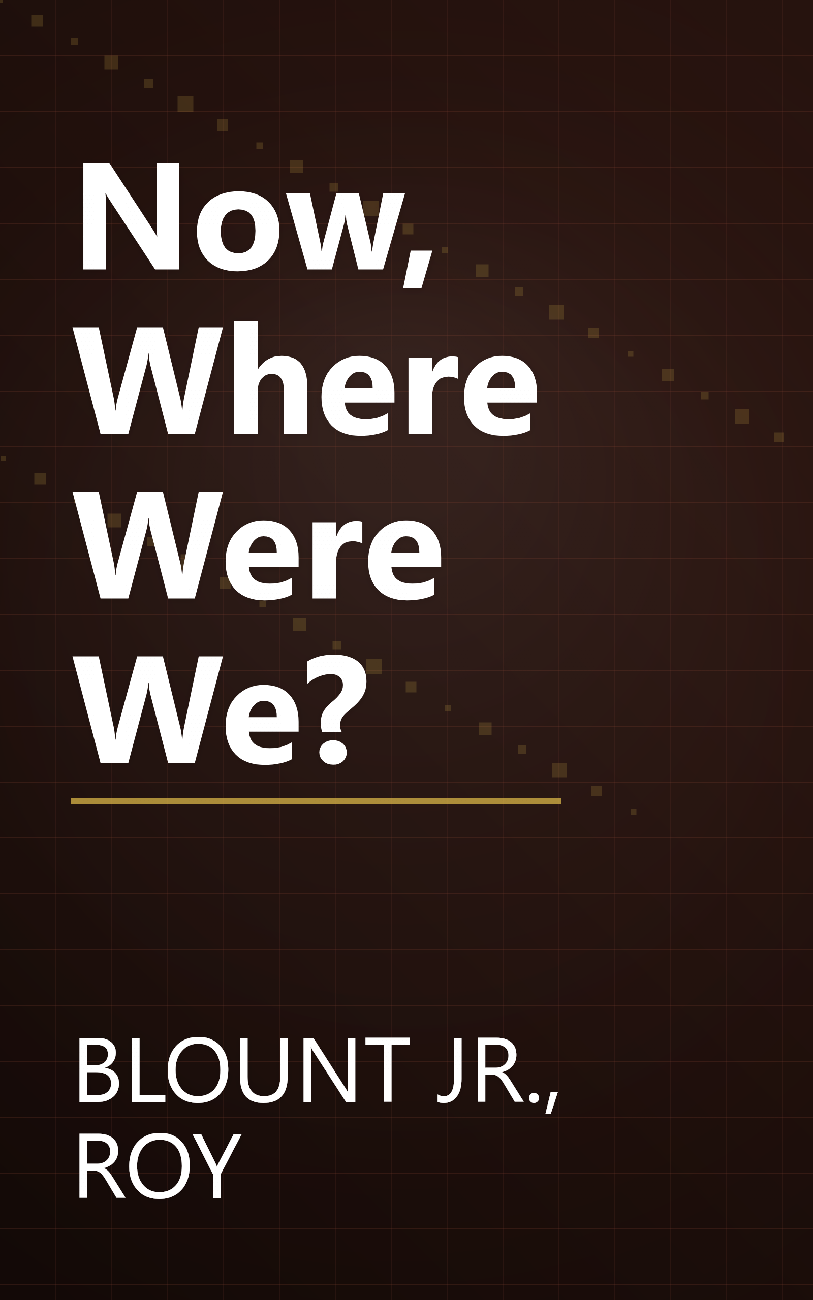 Now, Where Were We? book cover