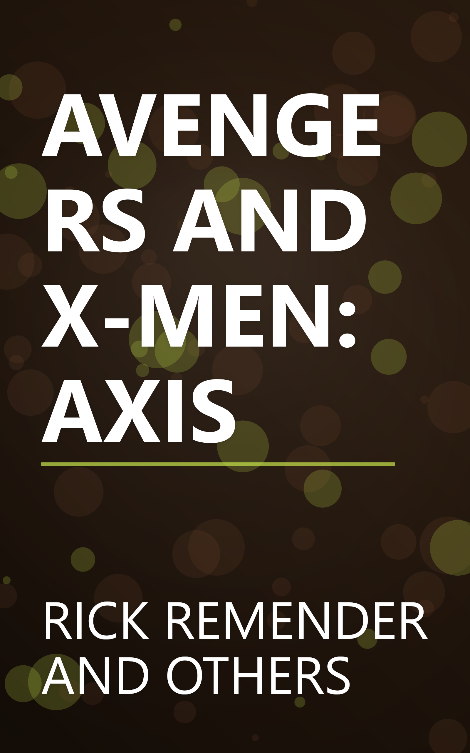 AVENGERS AND X-MEN: AXIS book cover
