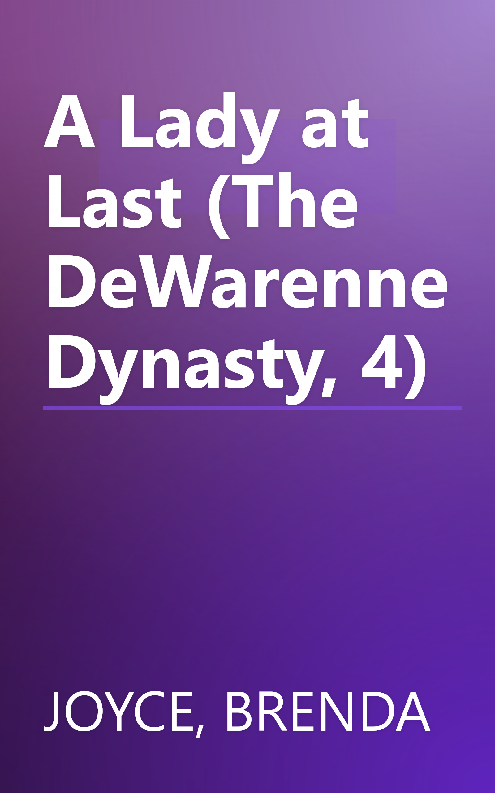 A Lady at Last (The DeWarenne Dynasty, 4) book cover