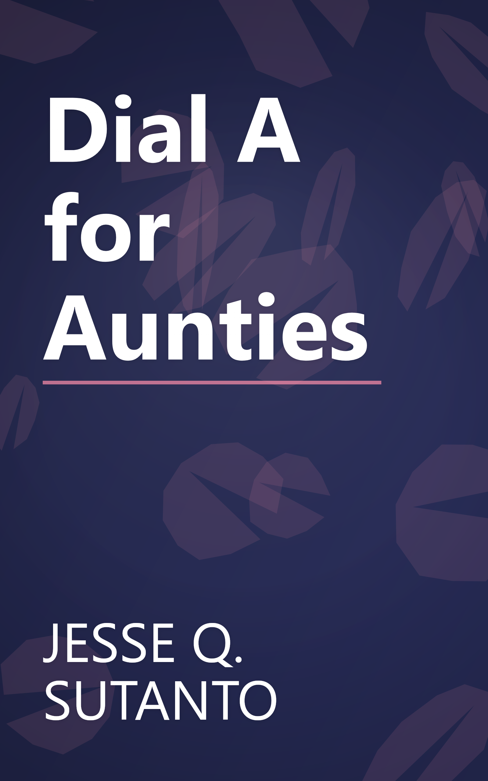 Dial A for Aunties book cover