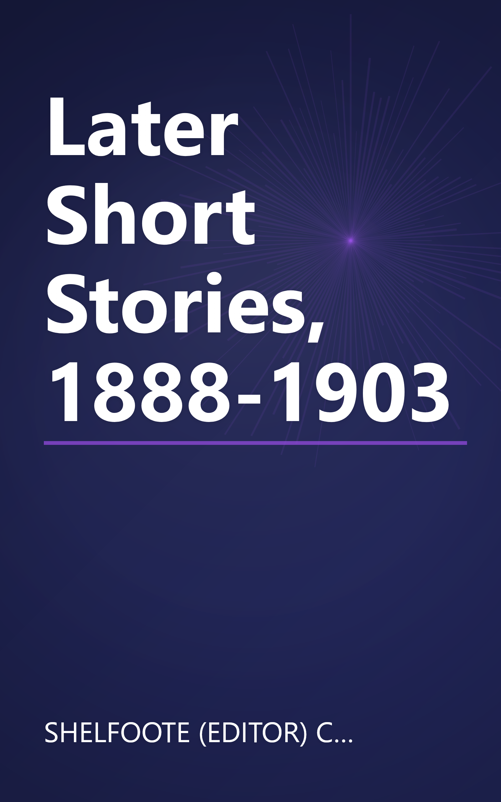 Later Short Stories, 1888-1903 book cover