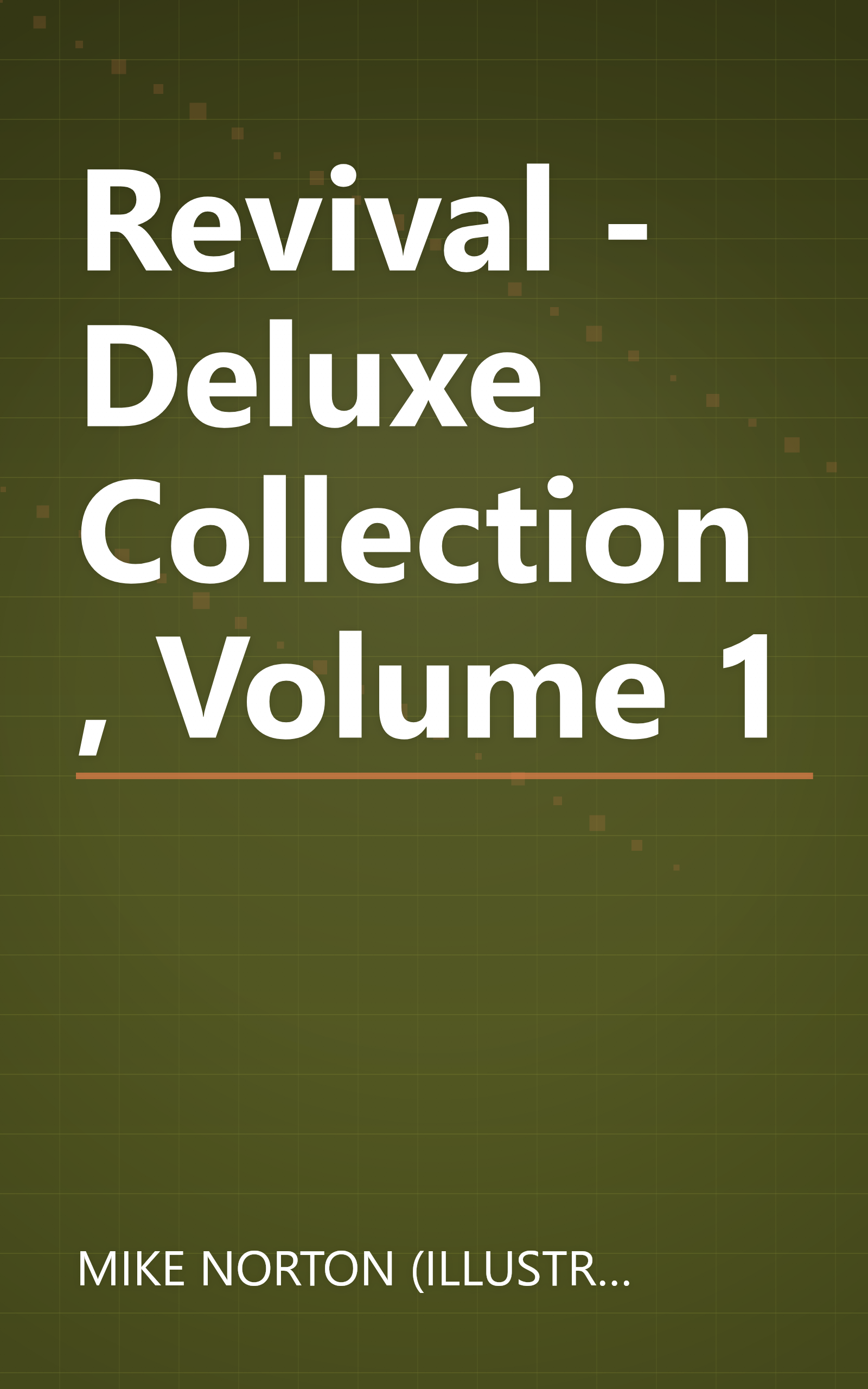 Revival - Deluxe Collection, Volume 1 book cover