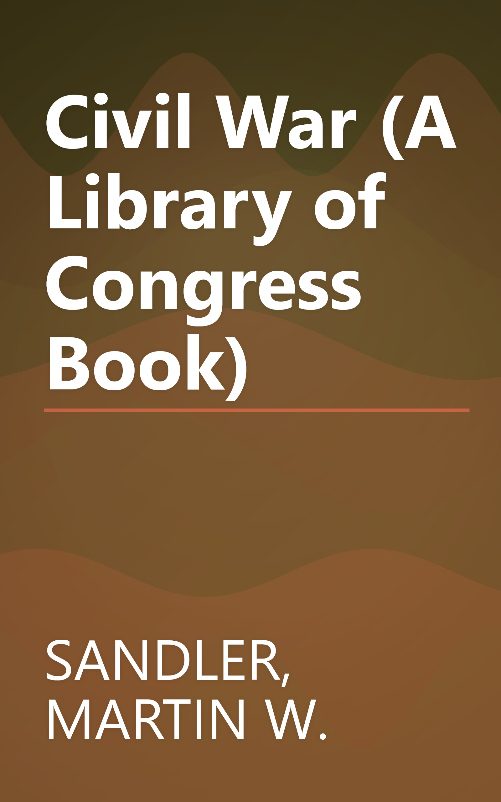 Civil War (A Library of Congress Book) book cover