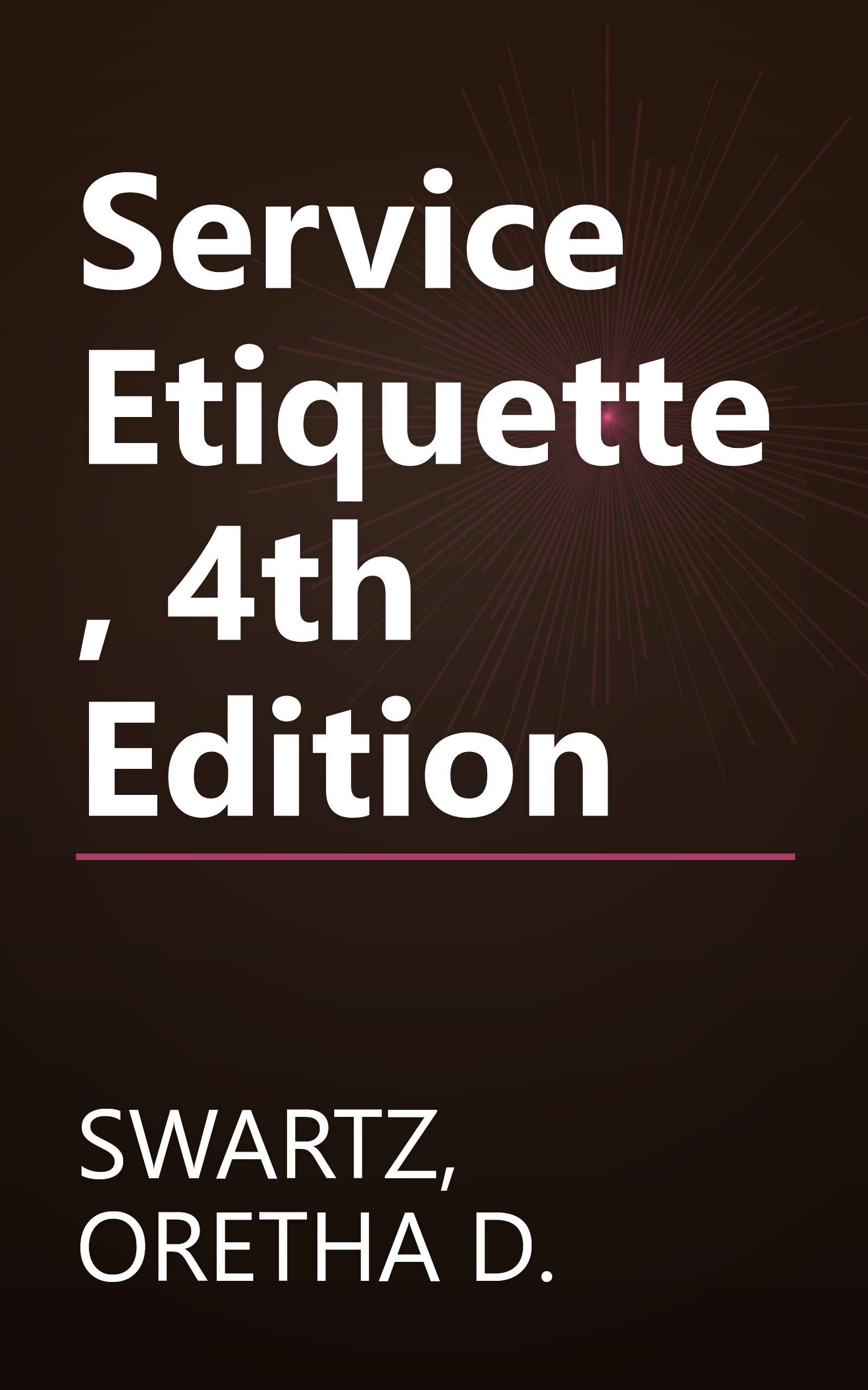 Service Etiquette, 4th Edition book cover