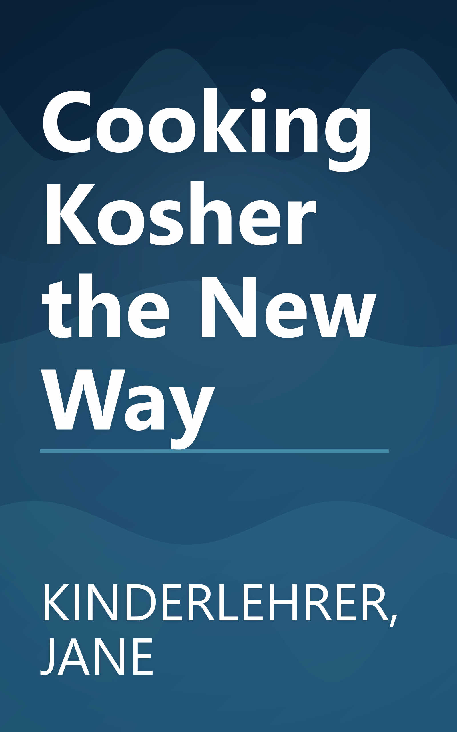 Cooking Kosher the New Way book cover