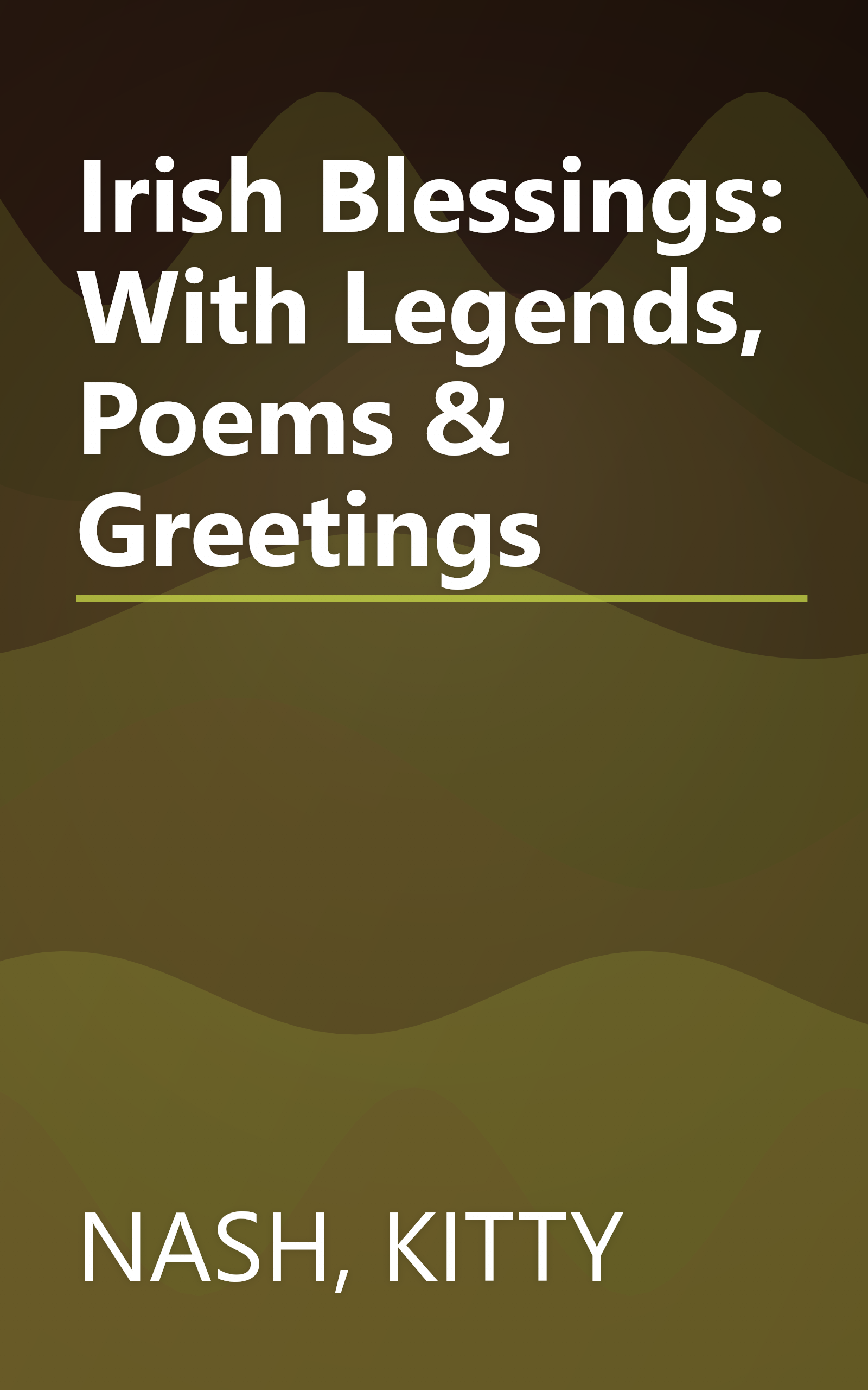 Irish Blessings: With Legends, Poems & Greetings book cover
