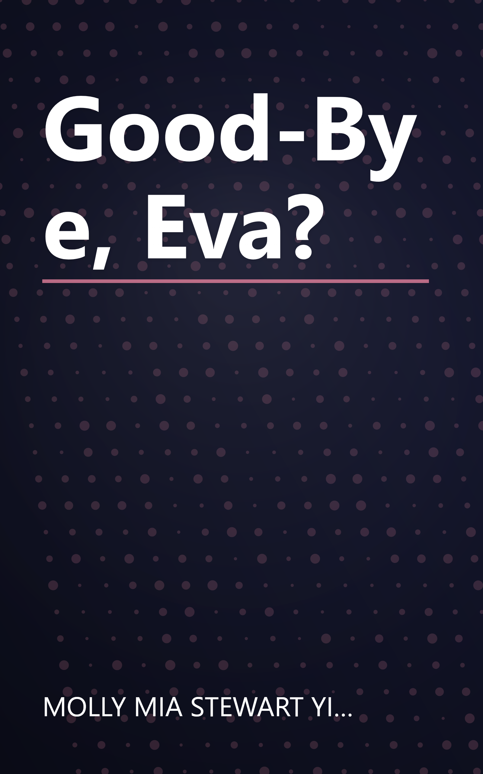 Good-Bye, Eva? book cover
