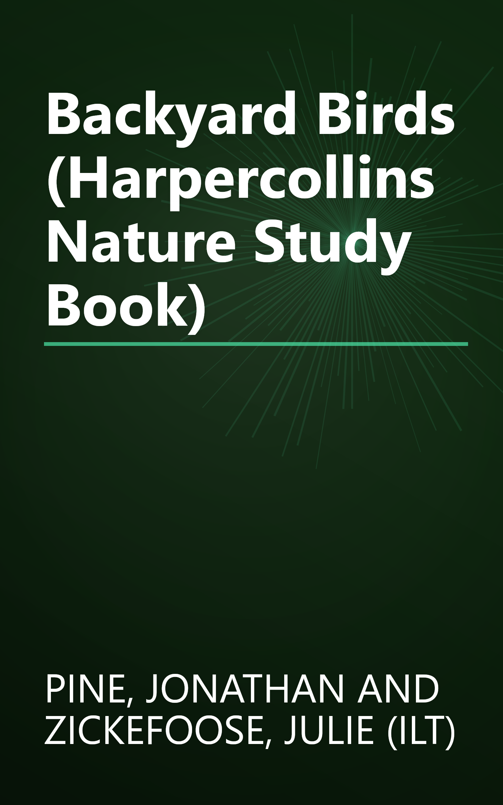 Backyard Birds (Harpercollins Nature Study Book) book cover
