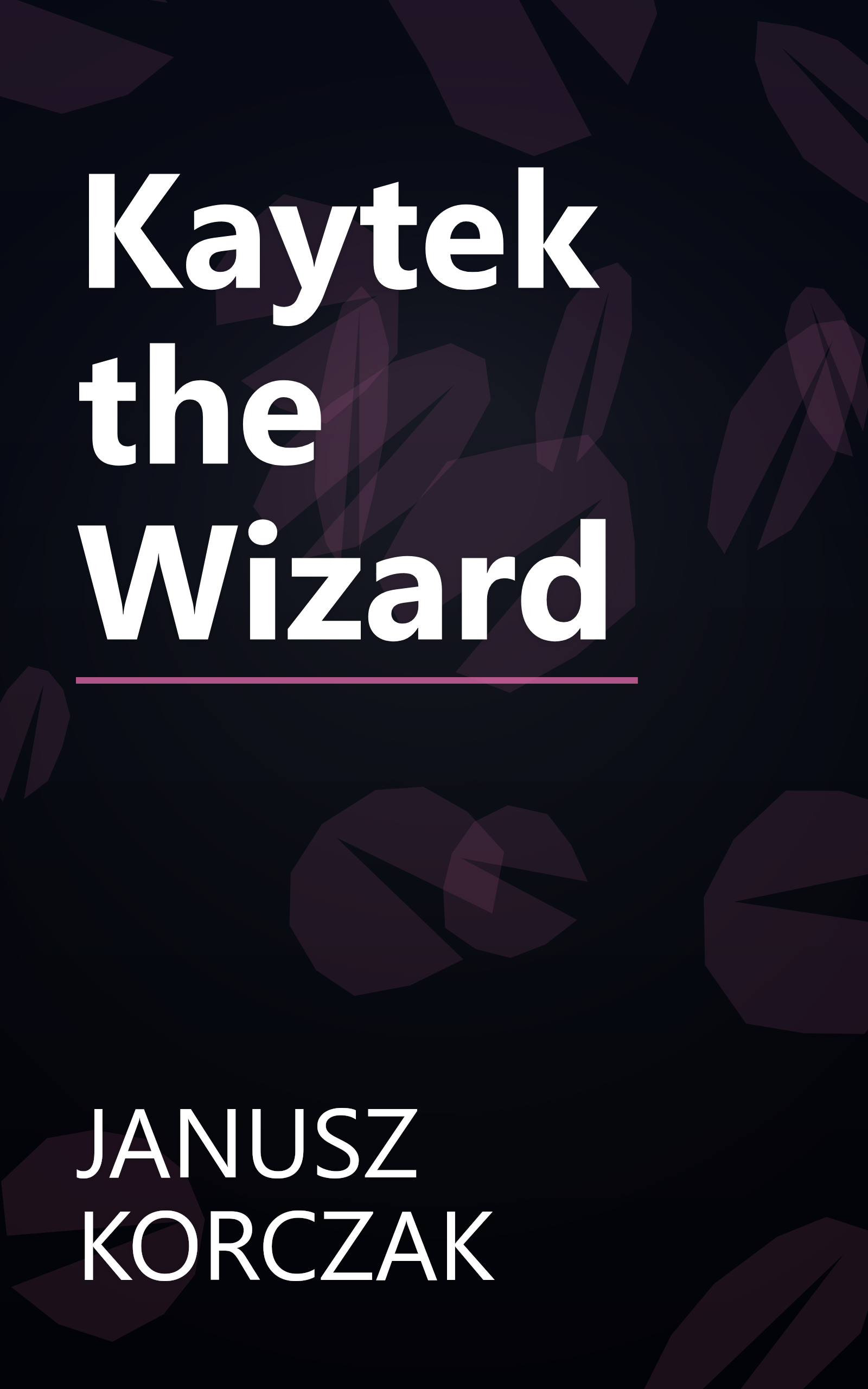 Kaytek the Wizard book cover