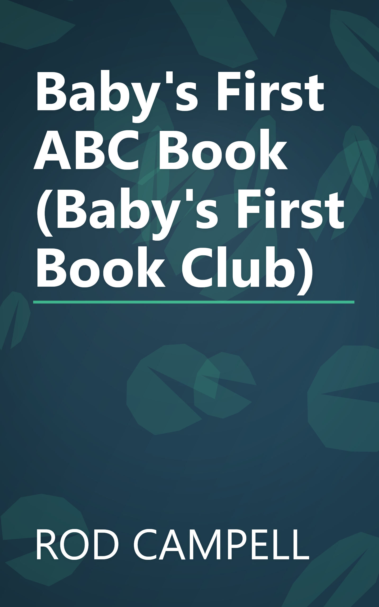 Baby's First ABC Book (Baby's First Book Club) book cover