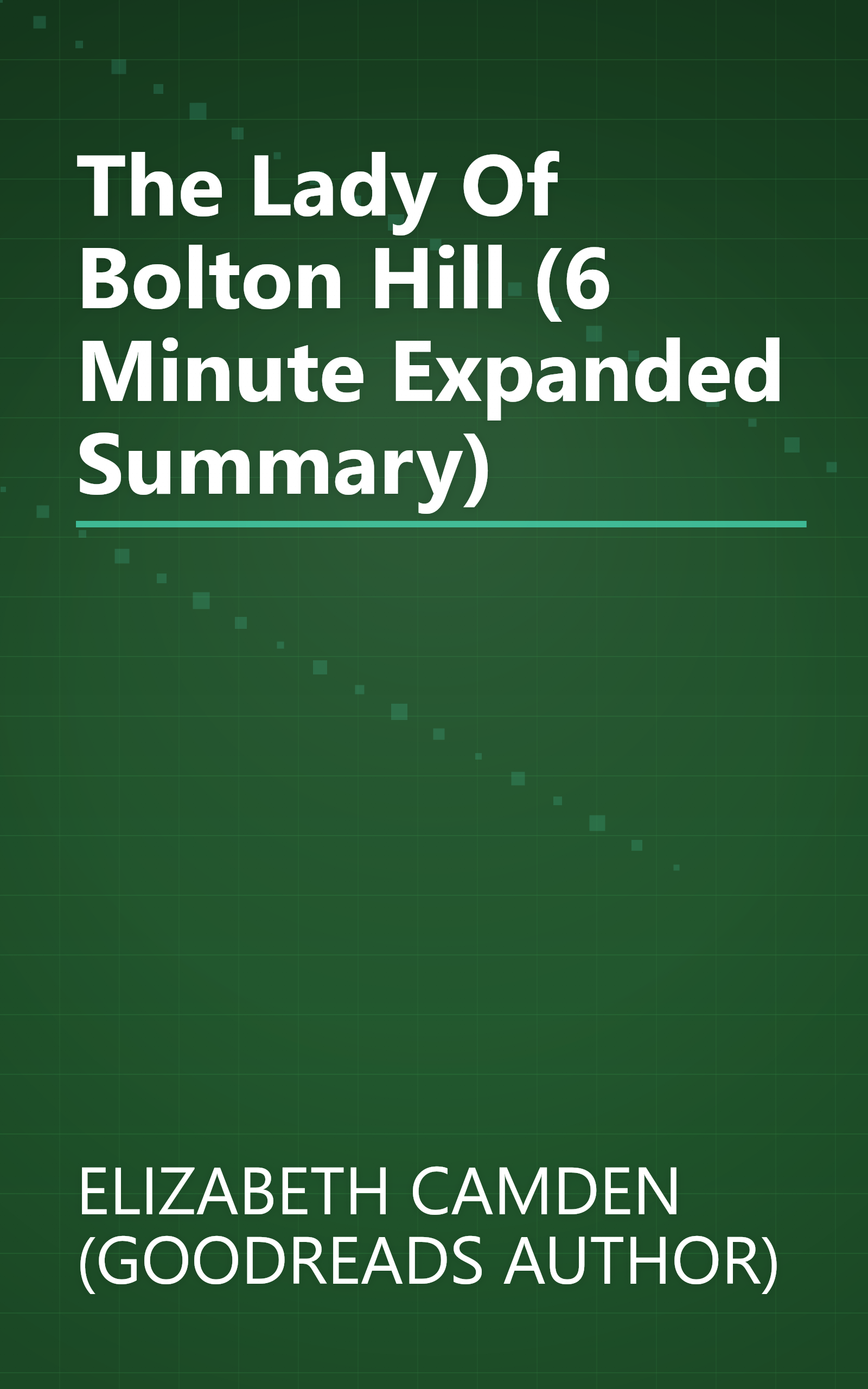The Lady Of Bolton Hill (6 Minute   Expanded Summary) book cover