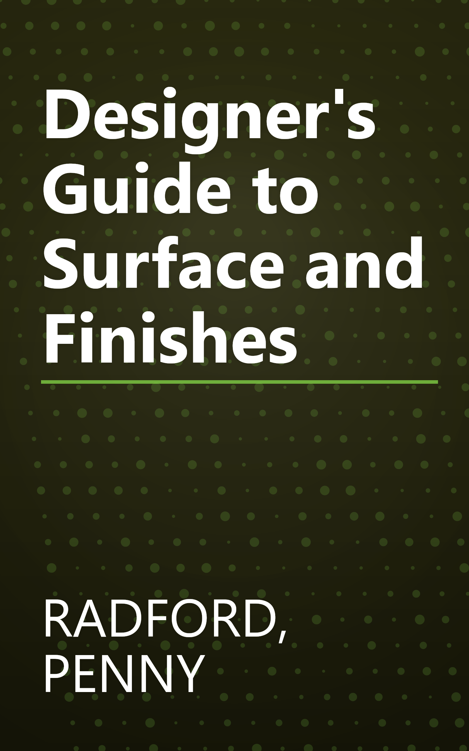 Designer's Guide to Surface and Finishes book cover