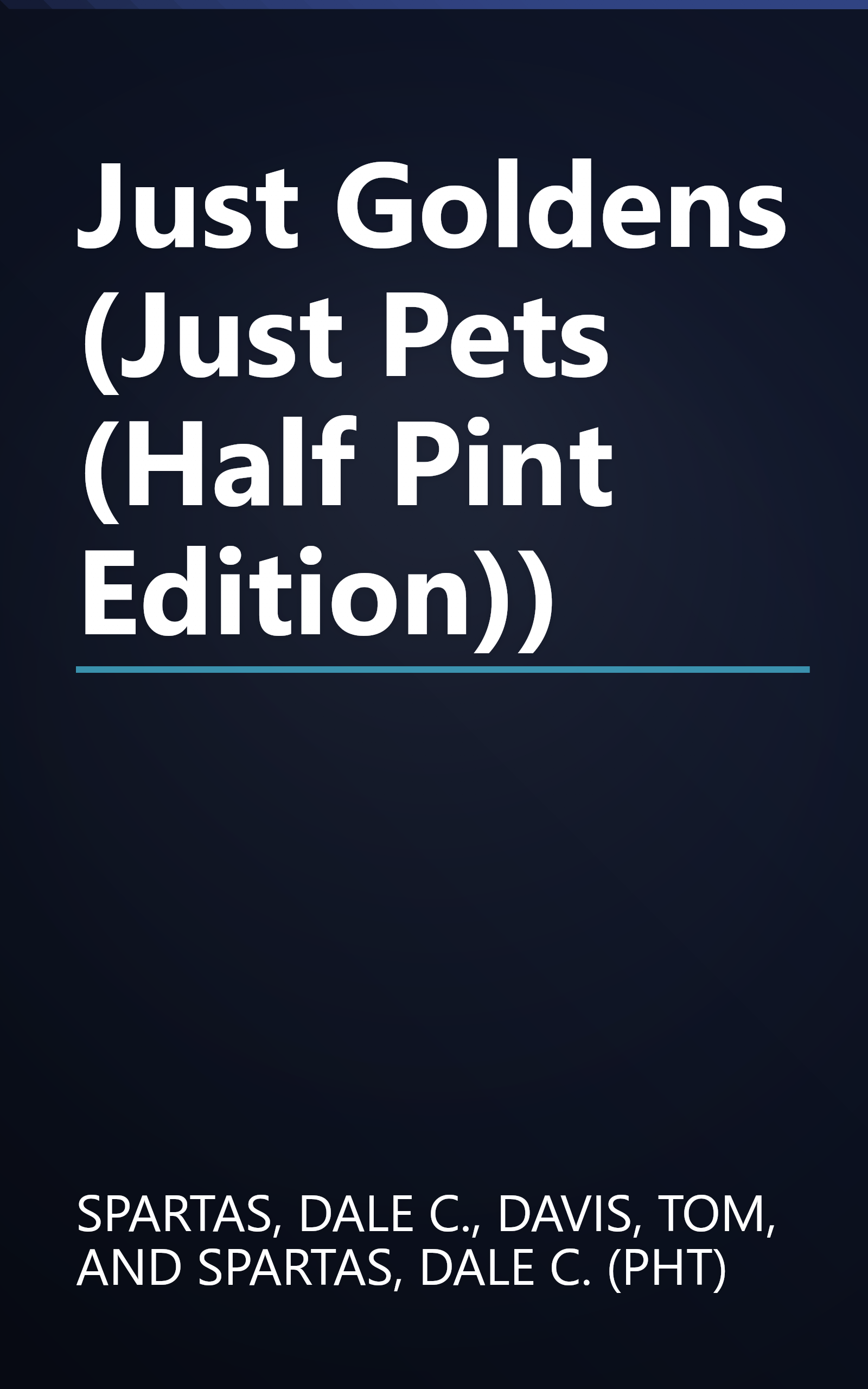 Just Goldens (Just Pets (Half Pint Edition)) book cover