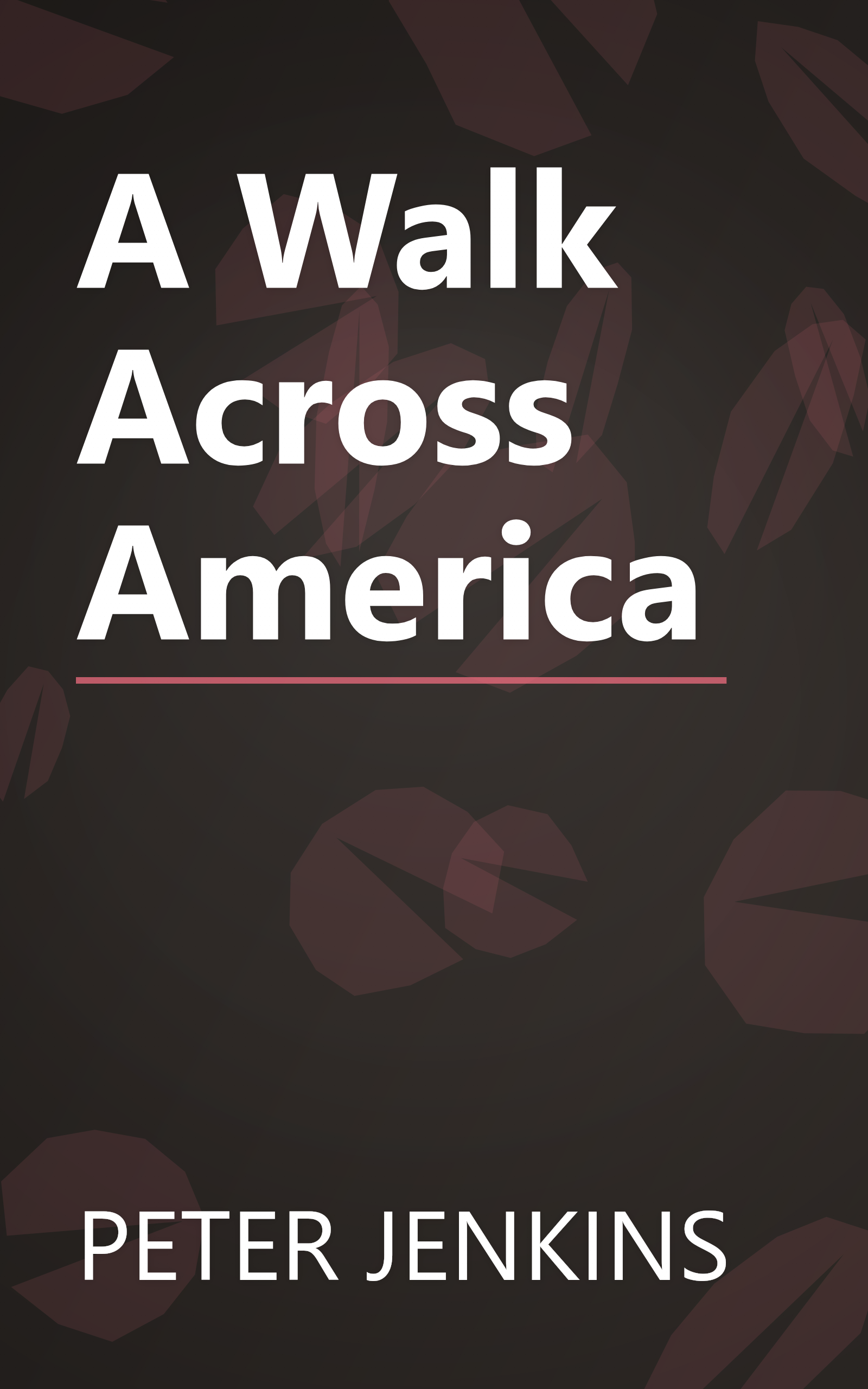 A Walk Across America book cover