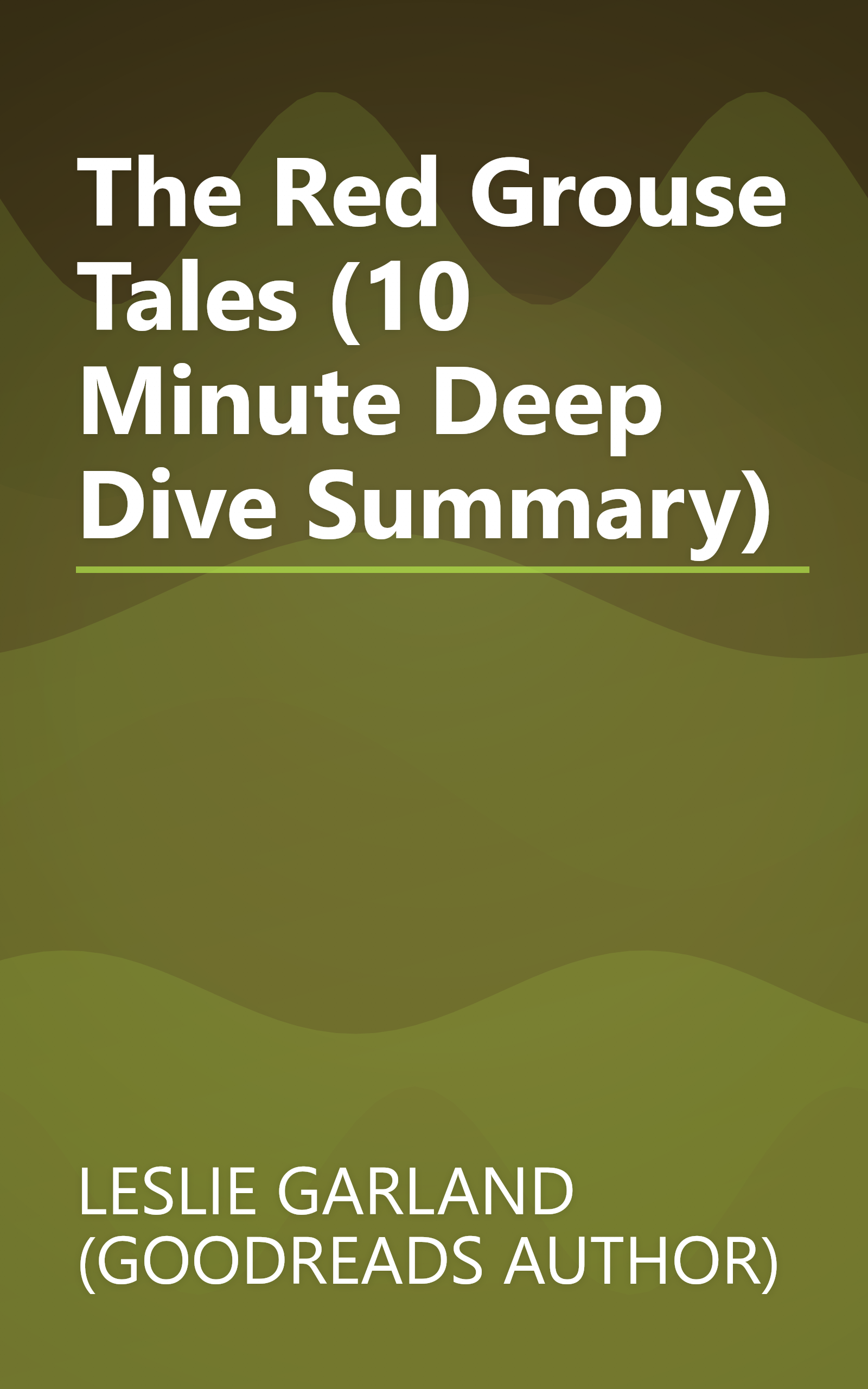 The Red Grouse Tales (10 Minute   Deep Dive Summary) book cover