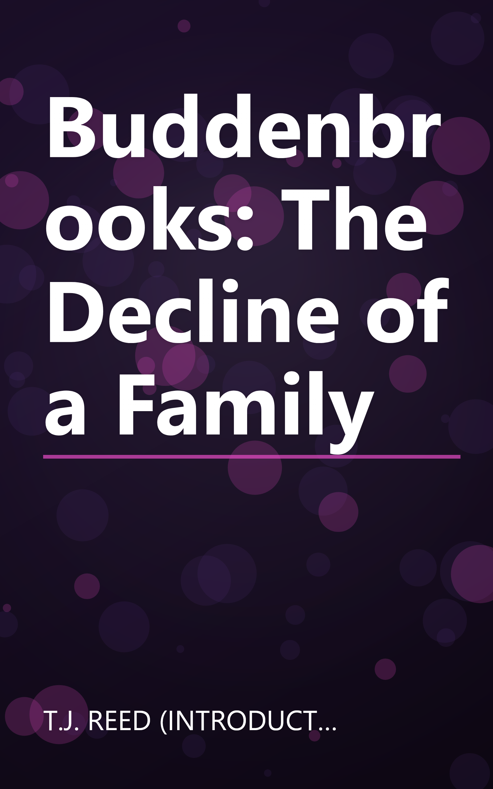 Buddenbrooks: The Decline of a Family book cover