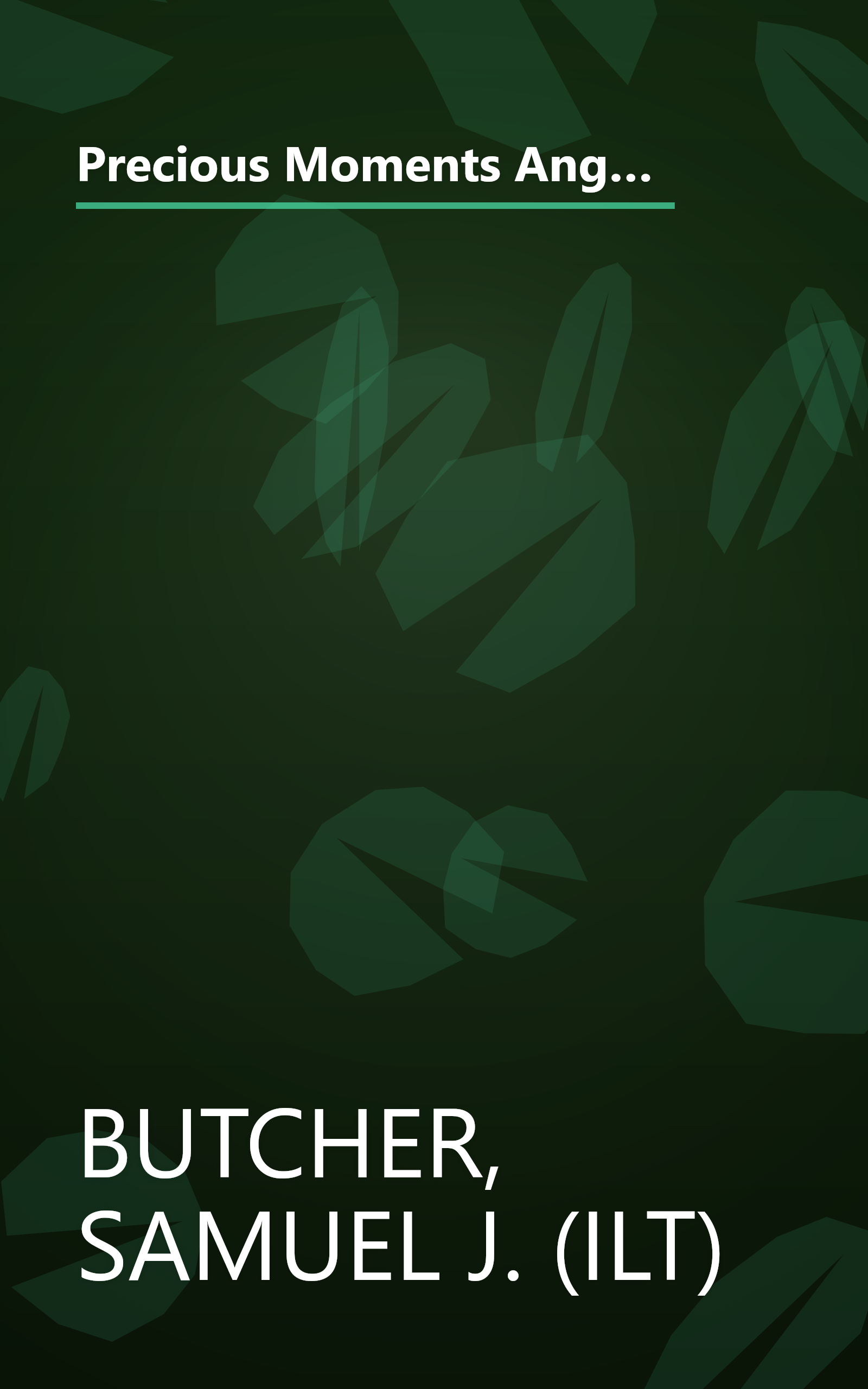 Precious Moments Angel Kisses and Snuggle-Time Prayers: A Collection of Verses, Prayers, and Quiet Moments of Love book cover