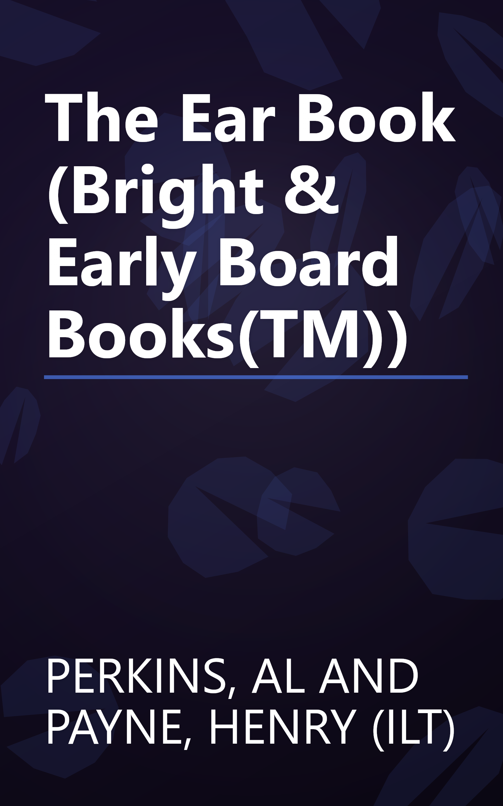 The Ear Book (Bright & Early Board Books(TM)) book cover